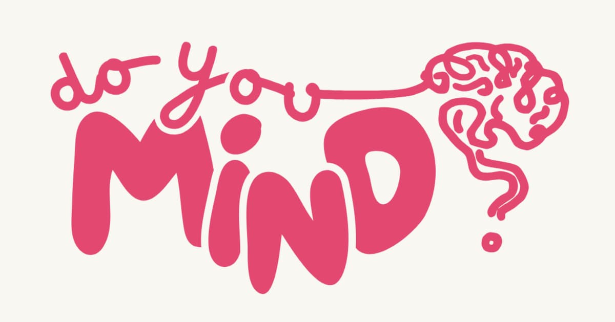 Do You Mind? · Events Calendar