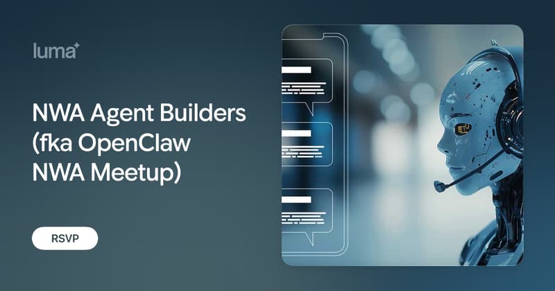 NWA Agent Builders (fka OpenClaw NWA Meetup) · Luma