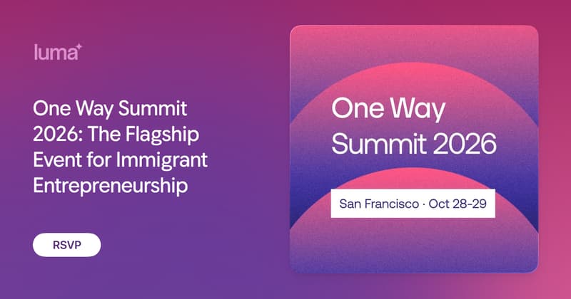 One Way Summit 2026: The Flagship Event for Immigrant Entrepreneurship ...