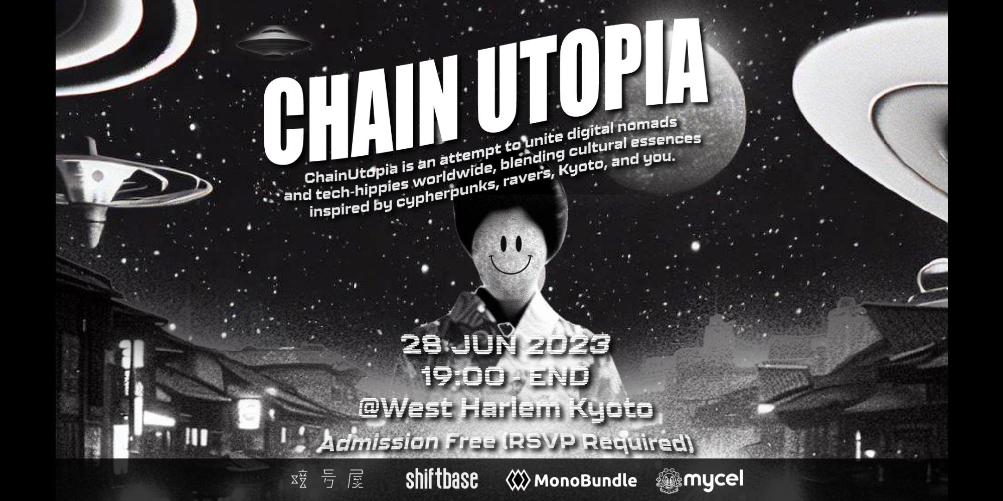 CHAIN UTOPIA // IVS Kyoto & JBW Side Event · Luma