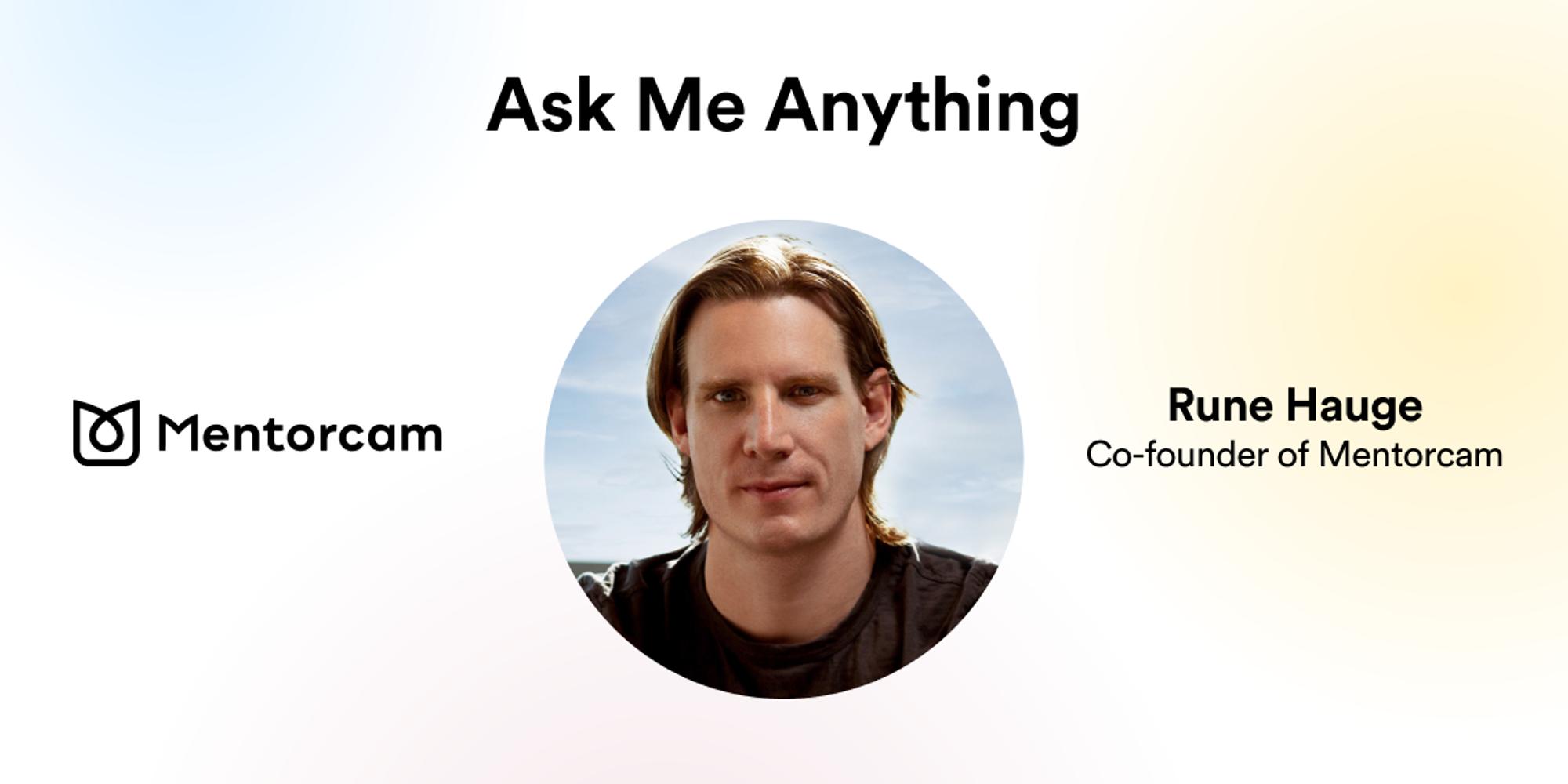 Mentorcam Forum: AMA with CEO Rune Hauge · Zoom · Luma