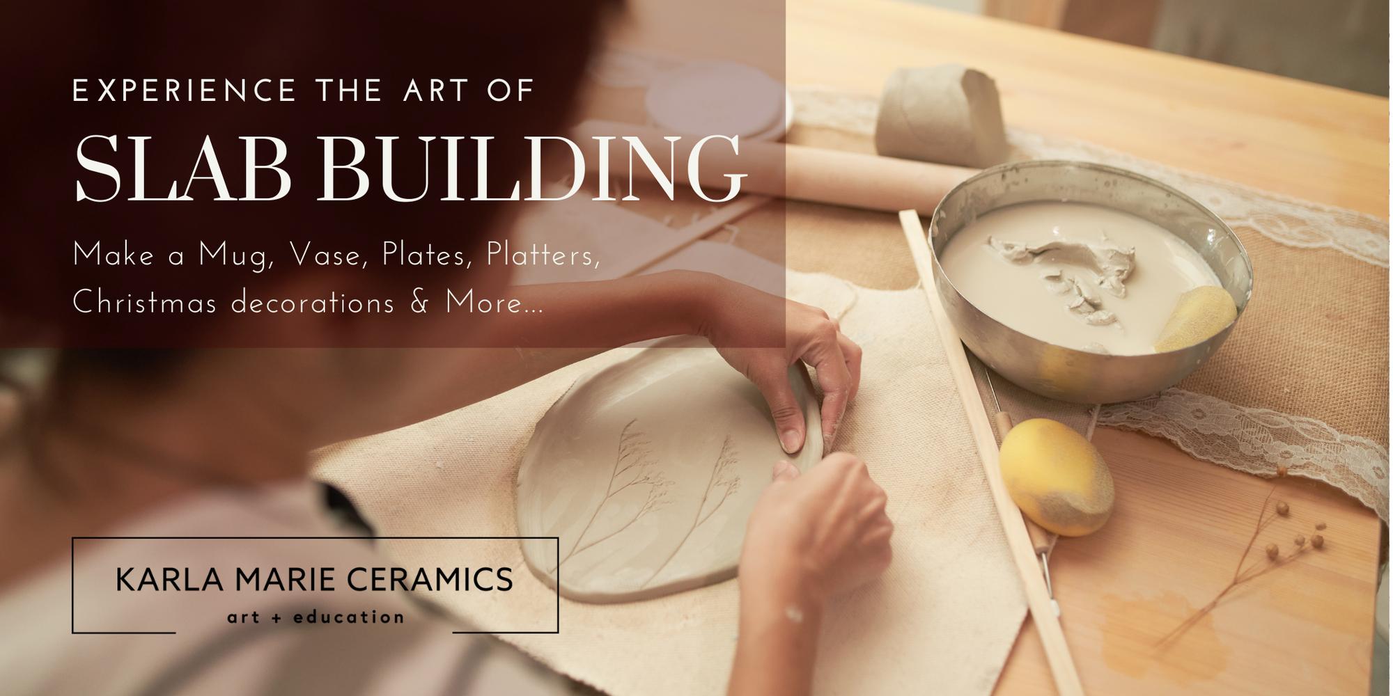 Pottery Taster: Slab Building - Vases, Mugs, Plates & More... · Luma