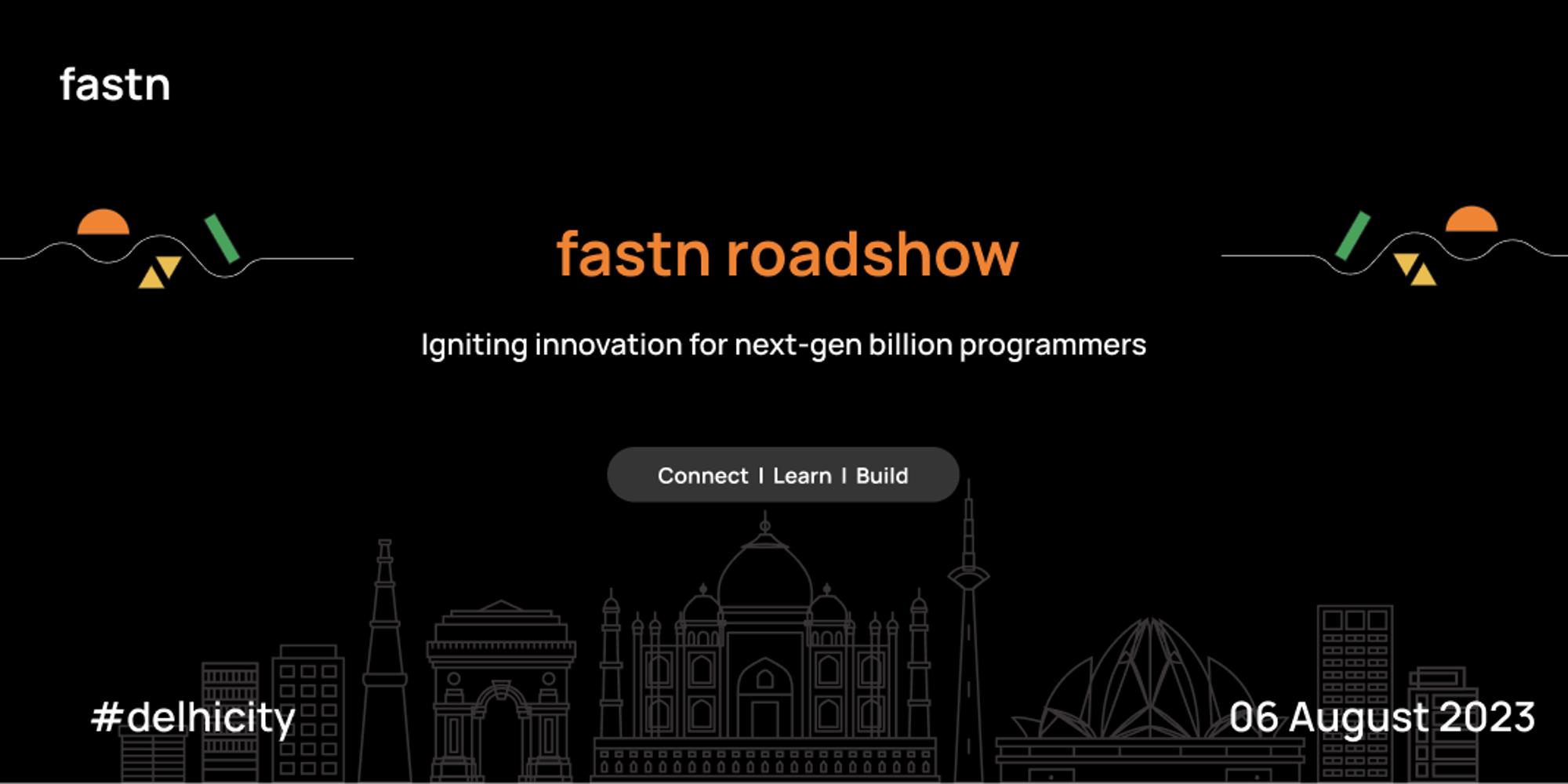 fastn Roadshow Delhi · Luma