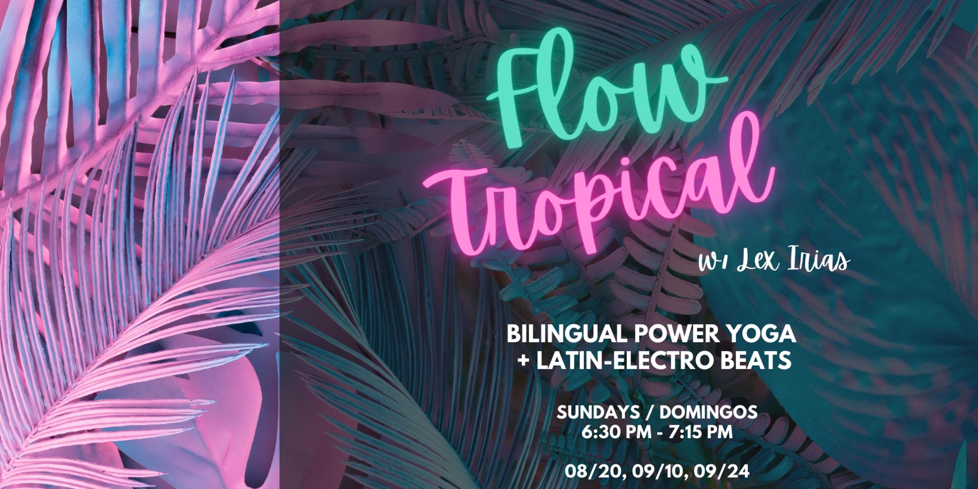 Tropical Power Flow - Bilingual · Luma