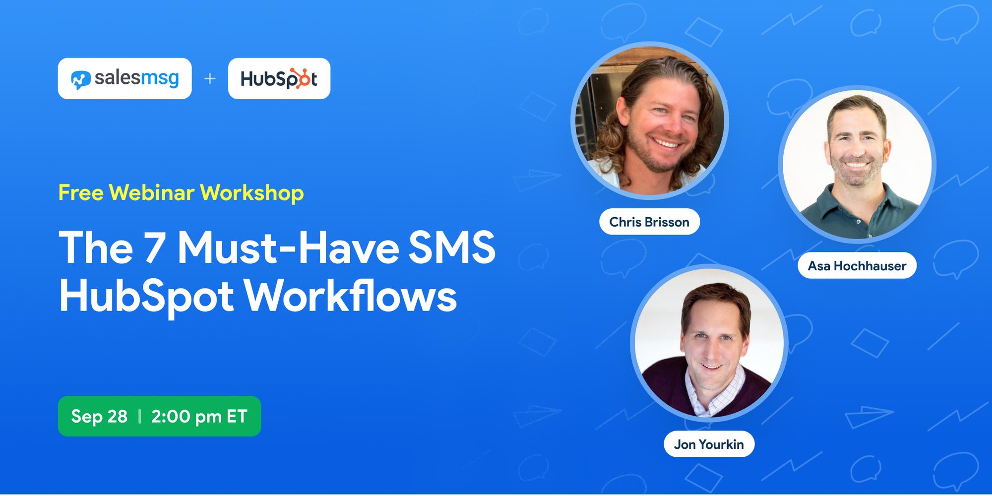 Webinar Workshop: The 7 Must-Have SMS HubSpot Workflows · Zoom · Luma