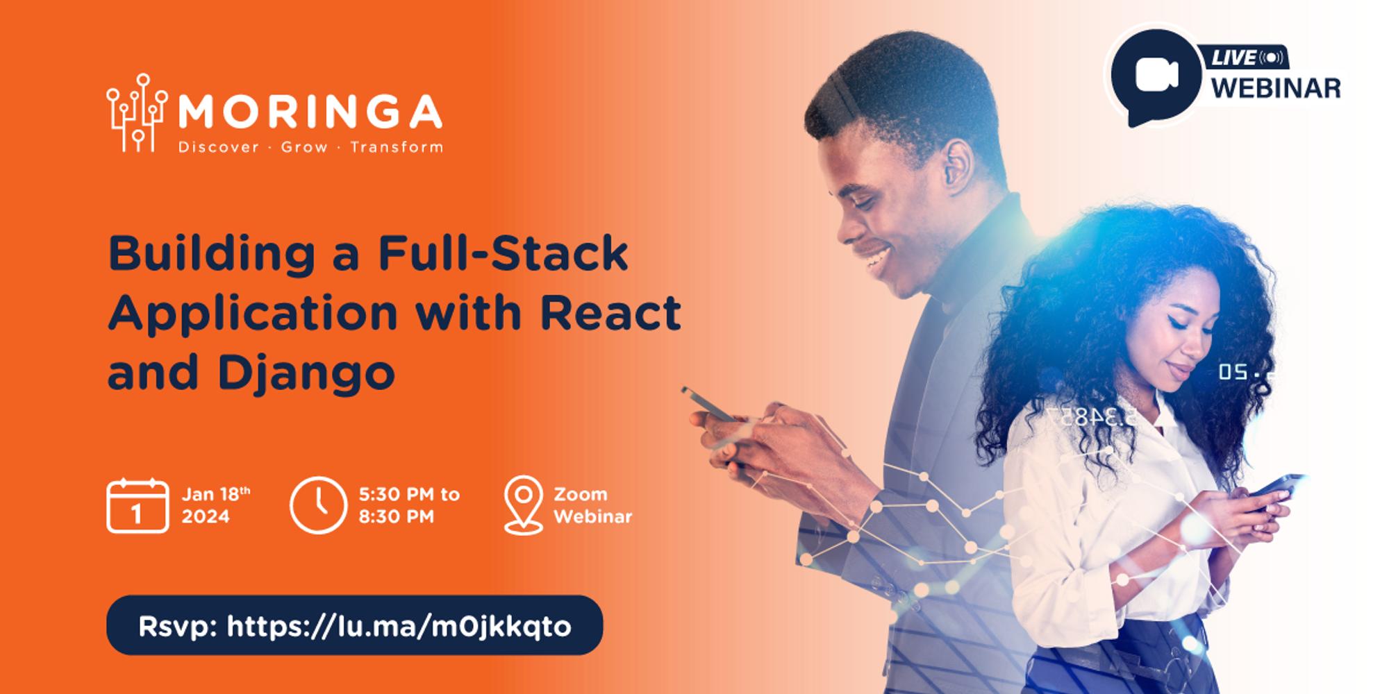 Building a Full-Stack Application with React and Django · Zoom · Luma