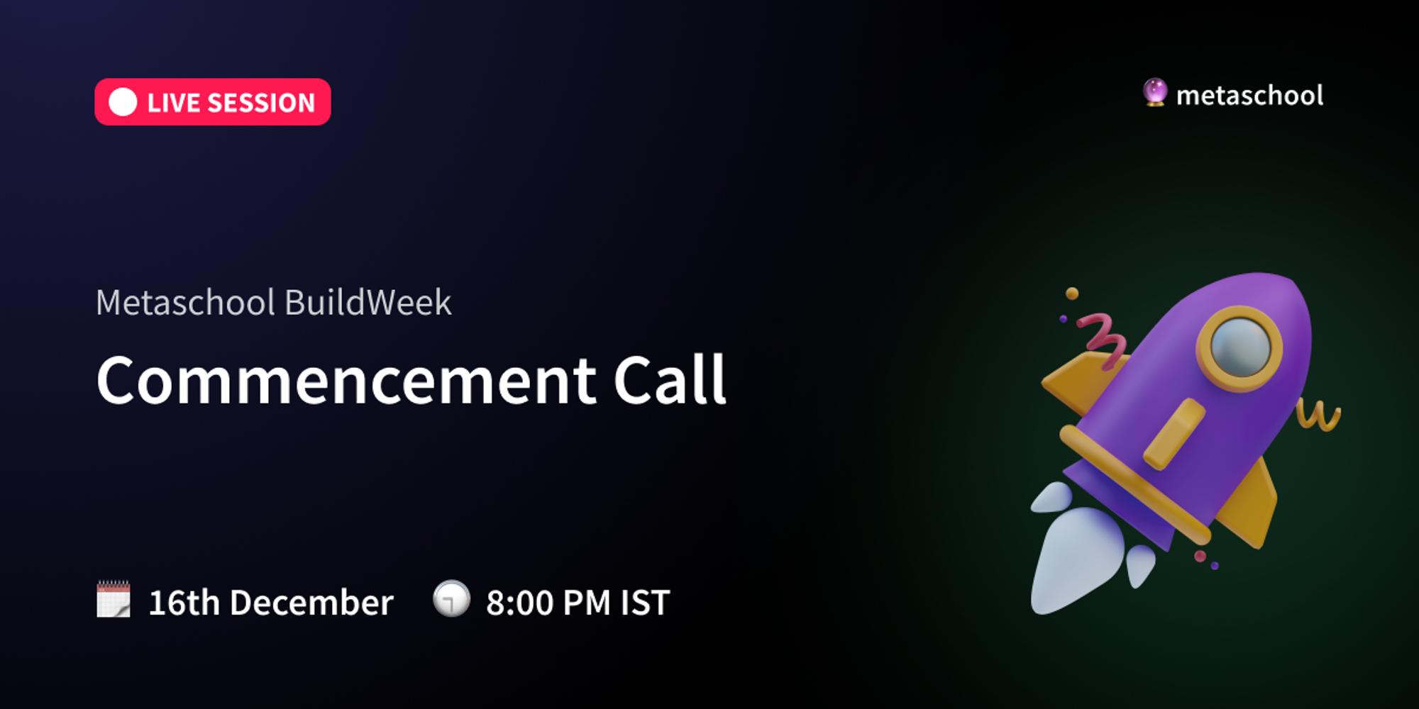 Commencement Call | Buildweek · Zoom · Luma