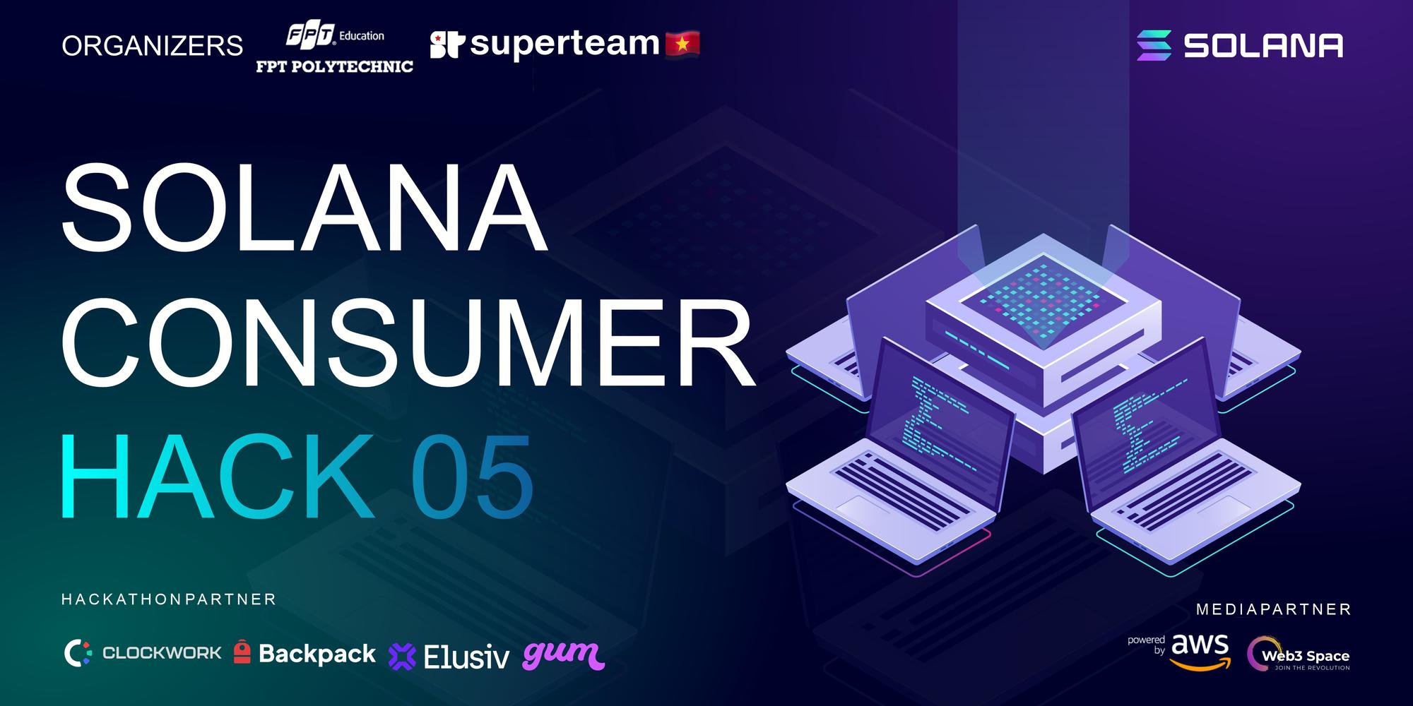 Solana Consumer Hack 05 - Hack Day · Luma