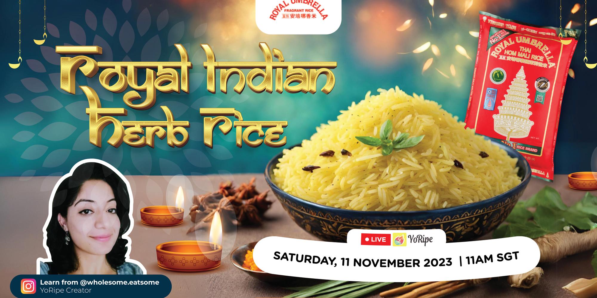 Royal Indian Herb Rice Livestream · Luma