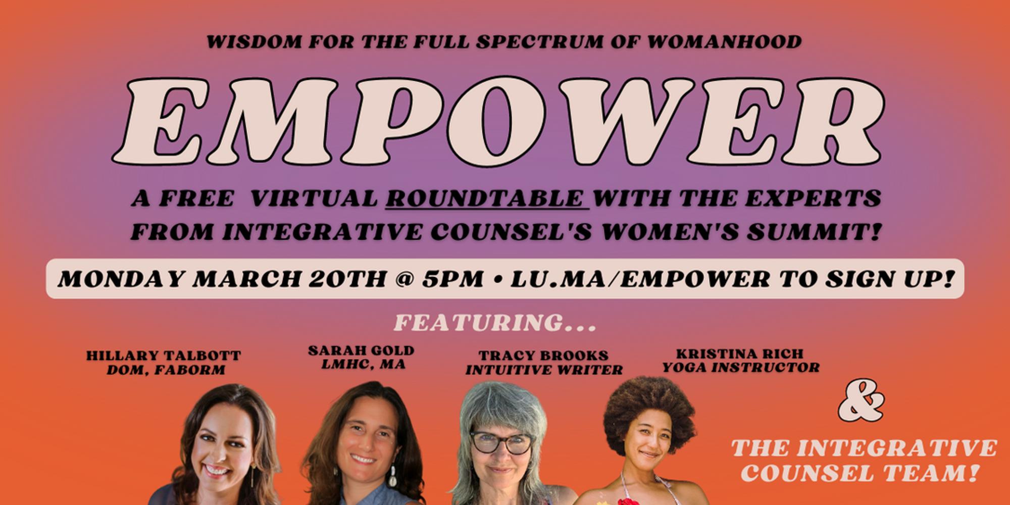 EMPOWER: Free Virtual Roundtable With The Experts · Zoom · Luma