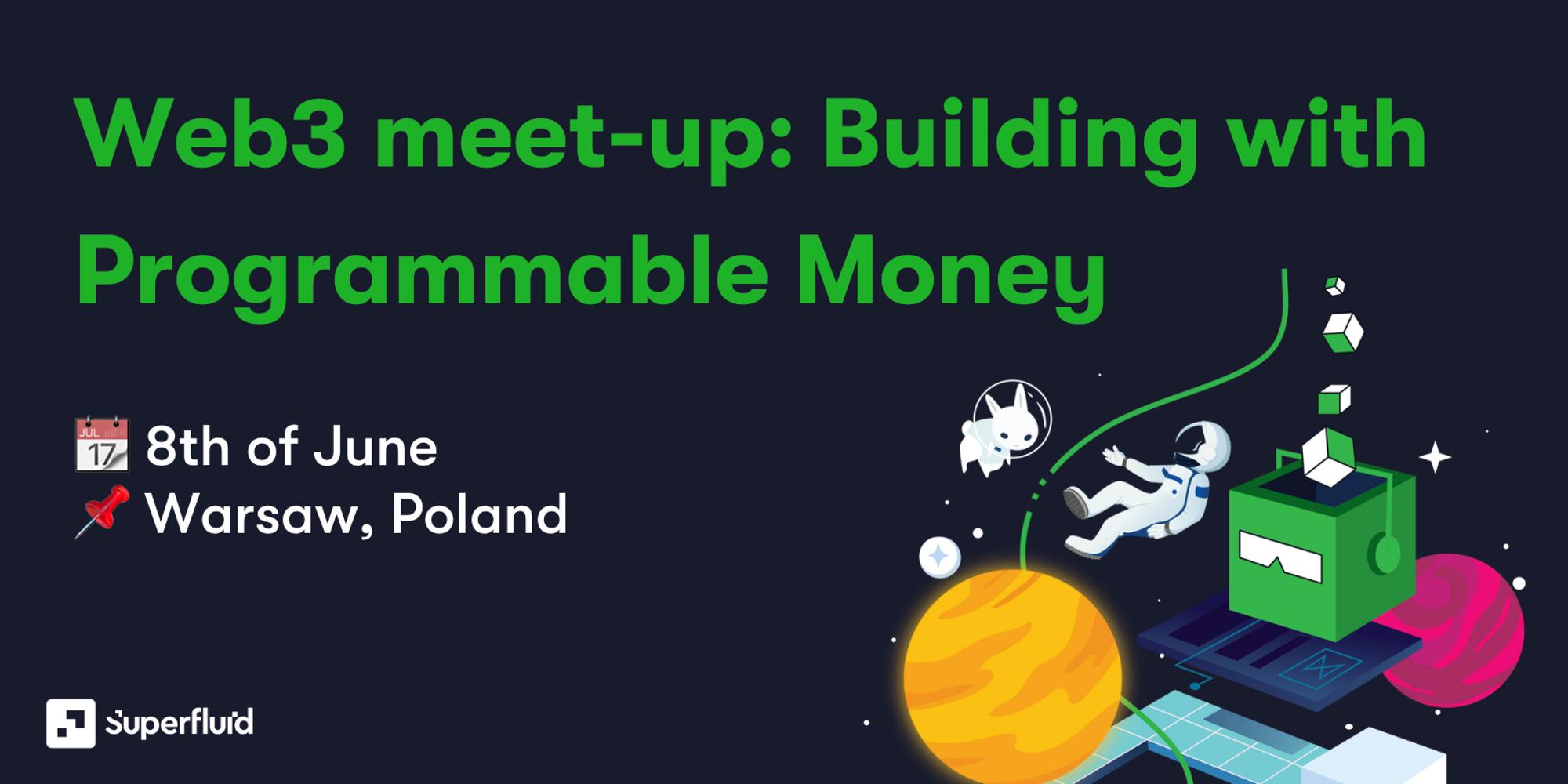 Dev Meet-up: How to Build with Programmable Money 🌊 · Luma