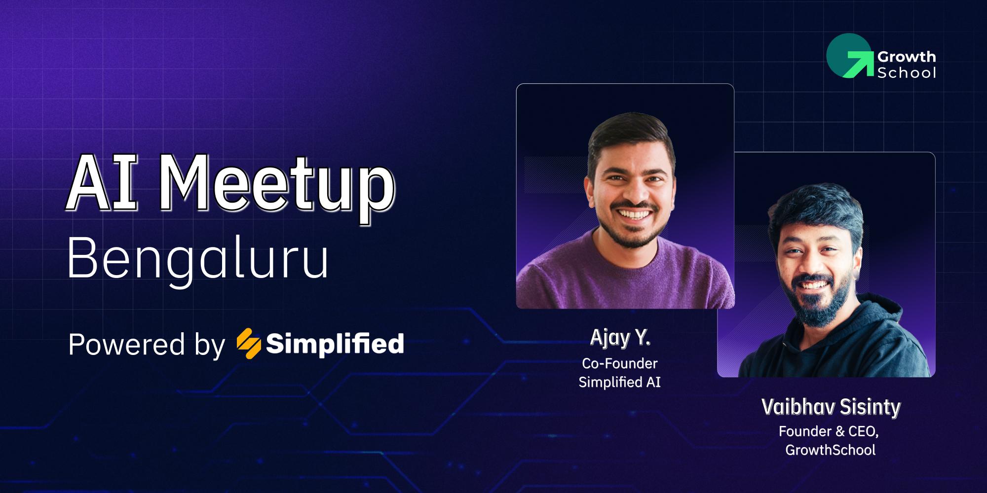 AI Meetup In Bangalore w/Simplified · Luma