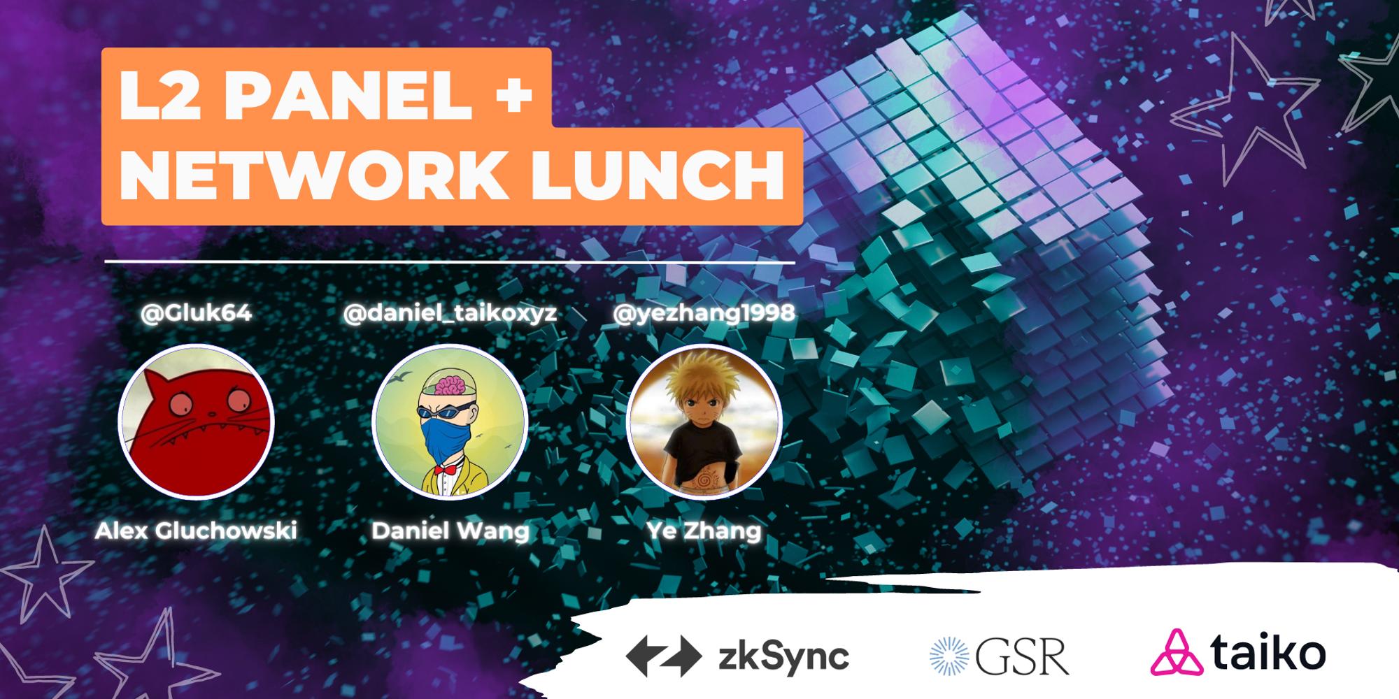 L2 Panel + Network Lunch | TOKEN2049 · Luma