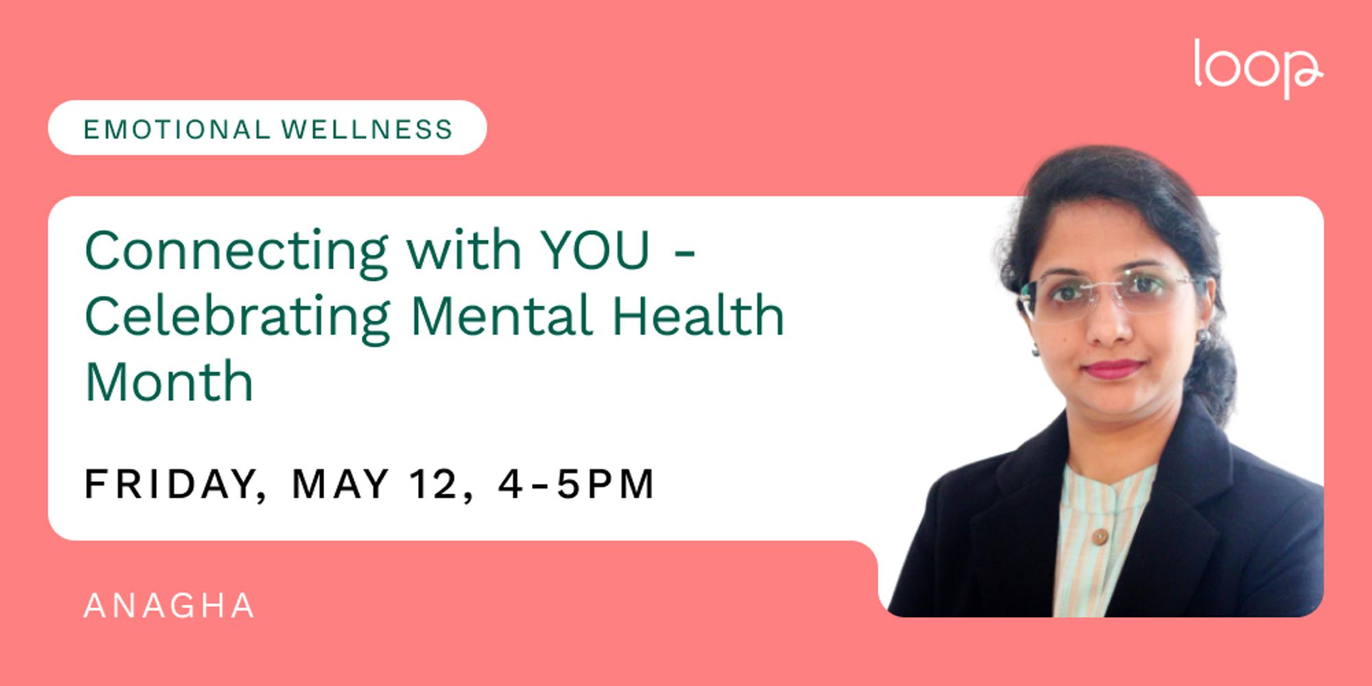 Connecting with YOU - Celebrating Mental Health Month · Zoom · Luma