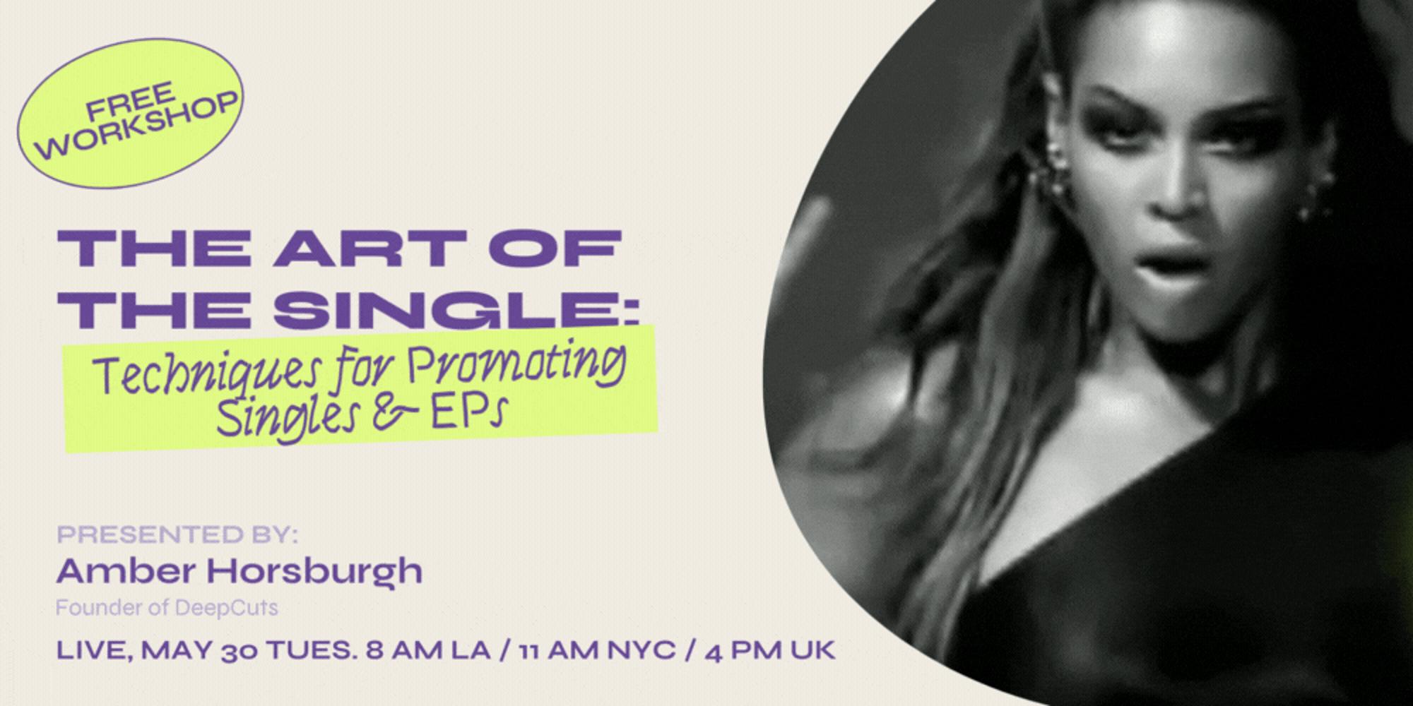 The Art of the Single: Techniques for Promoting Singles & EPs | FREE ...