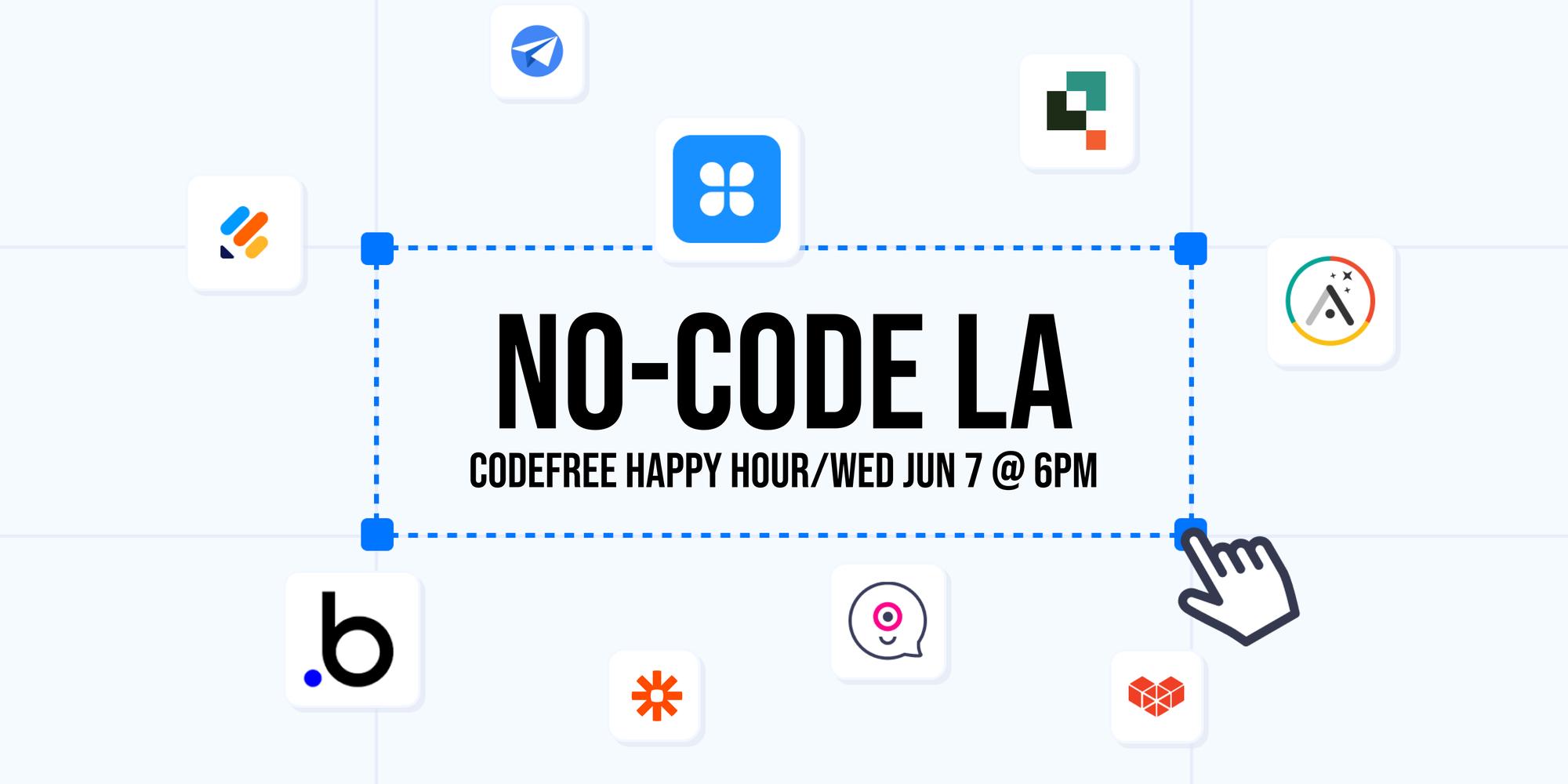 No-Code Creators & Curious Happy Hour @ LA #TechWeek · Luma