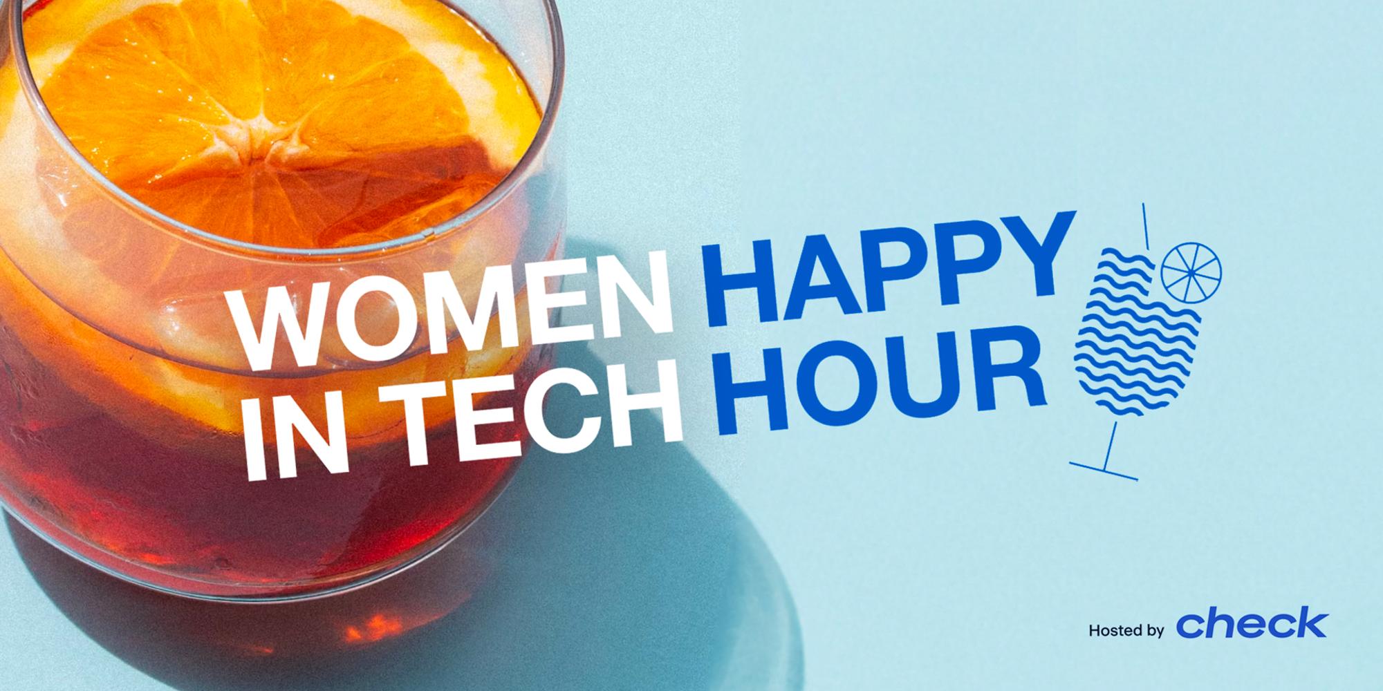 Women in Tech Happy Hour NY #TechWeek · Luma