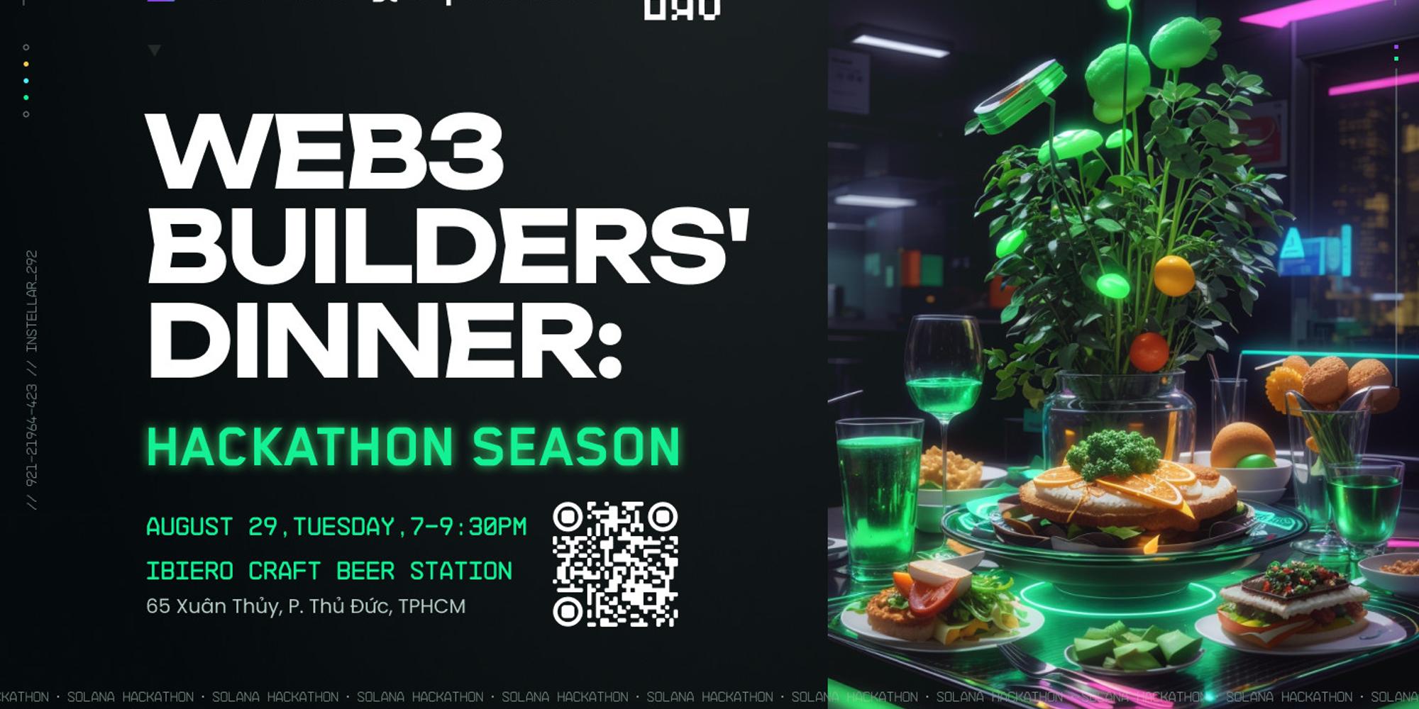 Web3 Builders’ Dinner: Hackathon Season · Luma