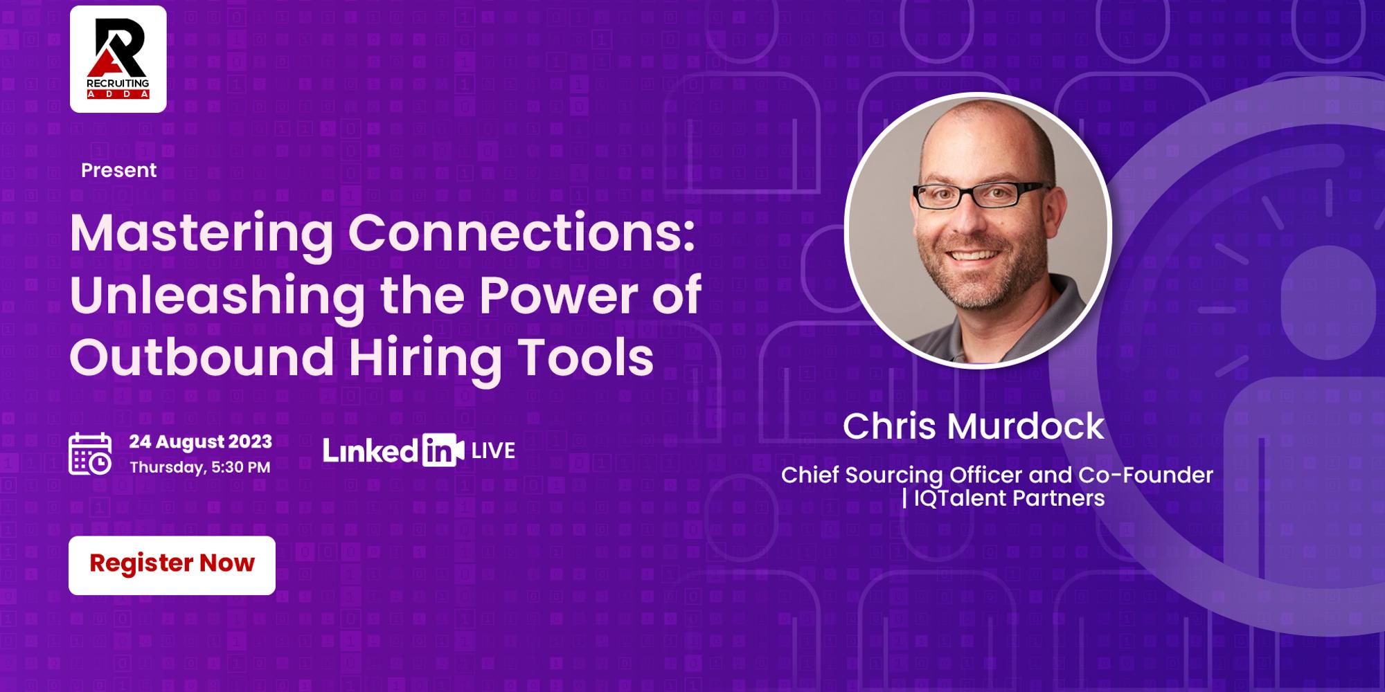 Mastering Connections: Unleashing the Power of Outbound Hiring Tools · Luma
