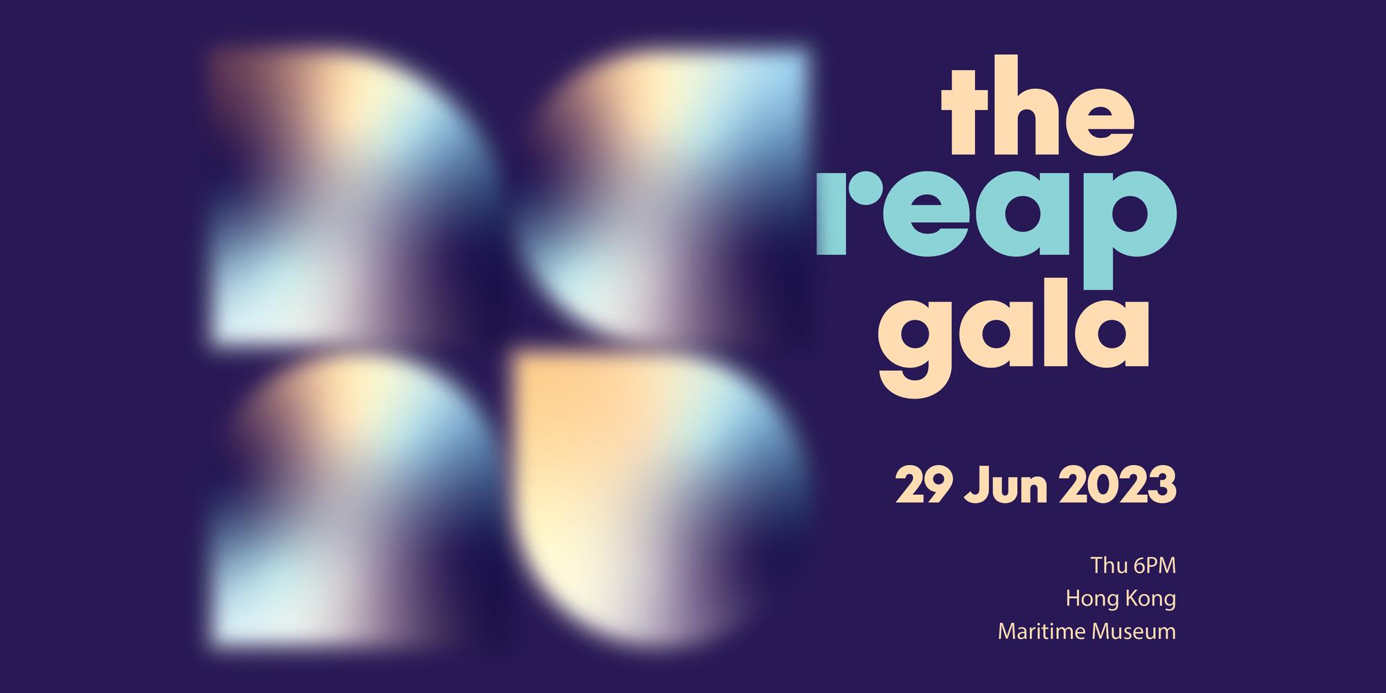 Reap's 5th Anniversary - The Reap Gala · Luma