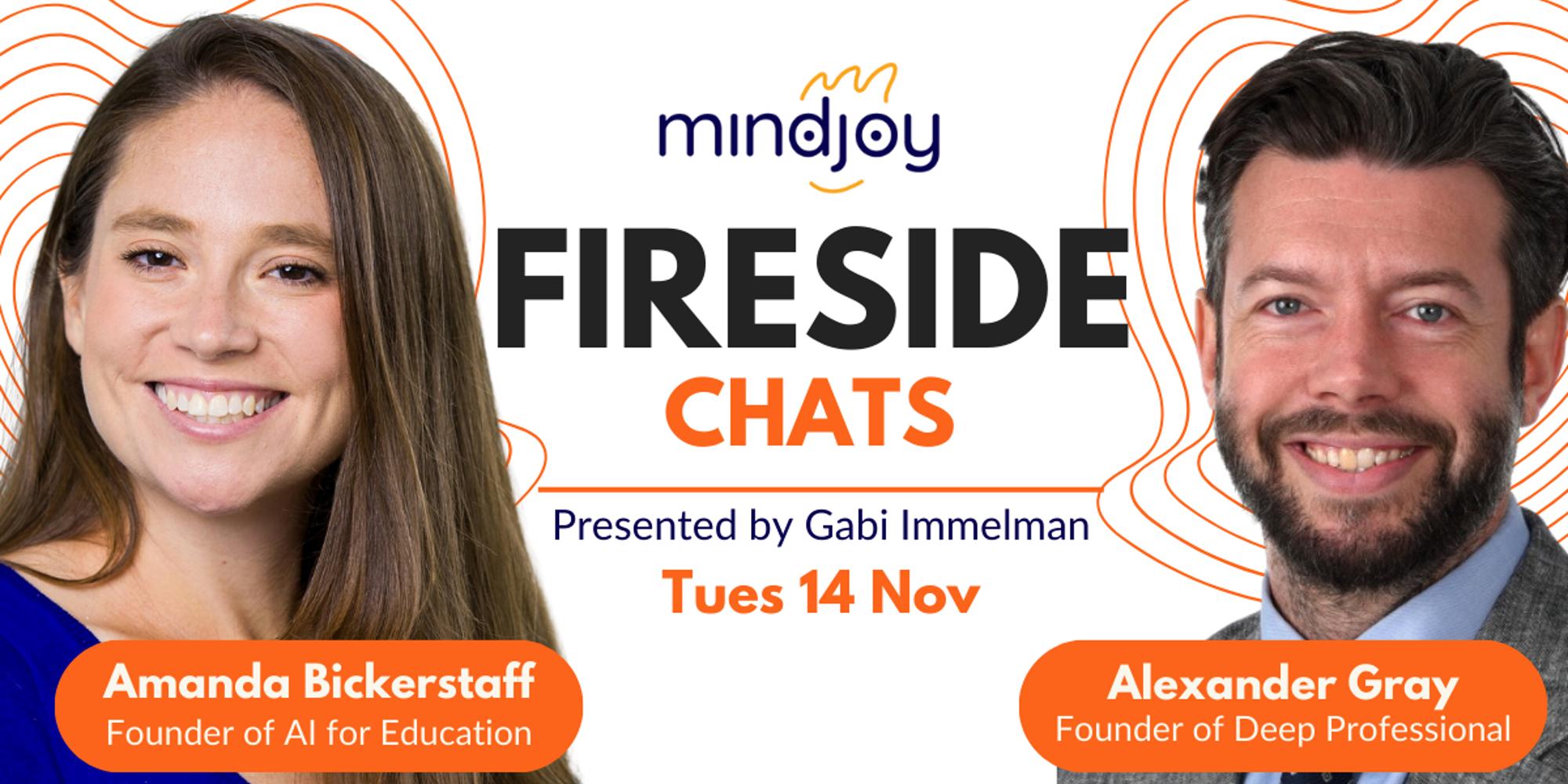 Mindjoy Fireside Chats 🔥 with Amanda Bickerstaff & Alex Gray · Zoom · Luma