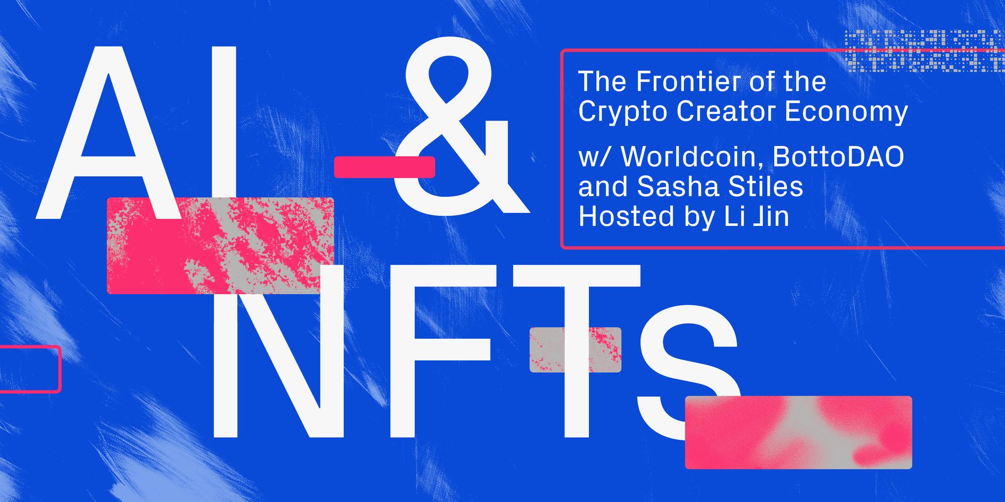 AI & NFTs: the frontier of the crypto creator economy · Luma