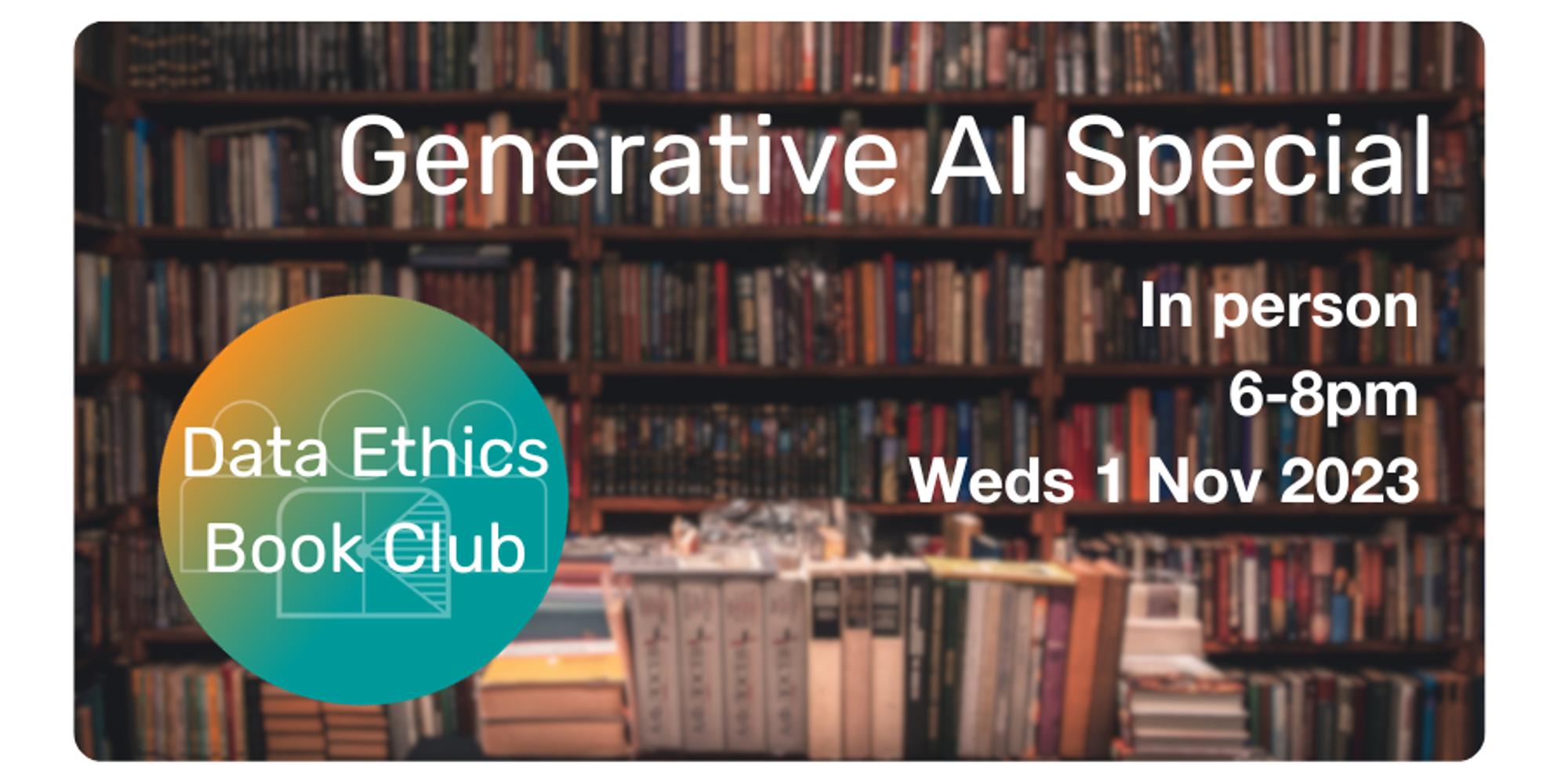 Data Ethics Book Club - Generative AI Special · Luma