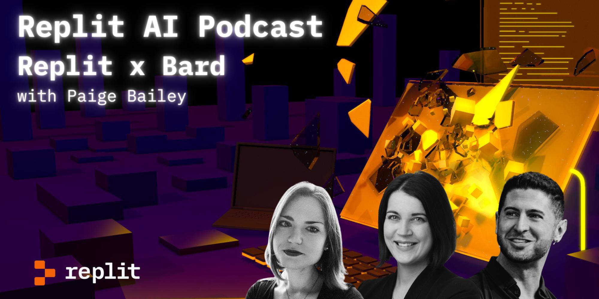Bard x Replit AI Podcast Livestream · Luma