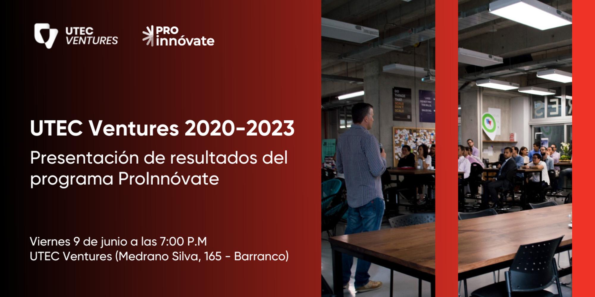 UTEC Ventures 2020-2023: Presentación de resultados del programa ...