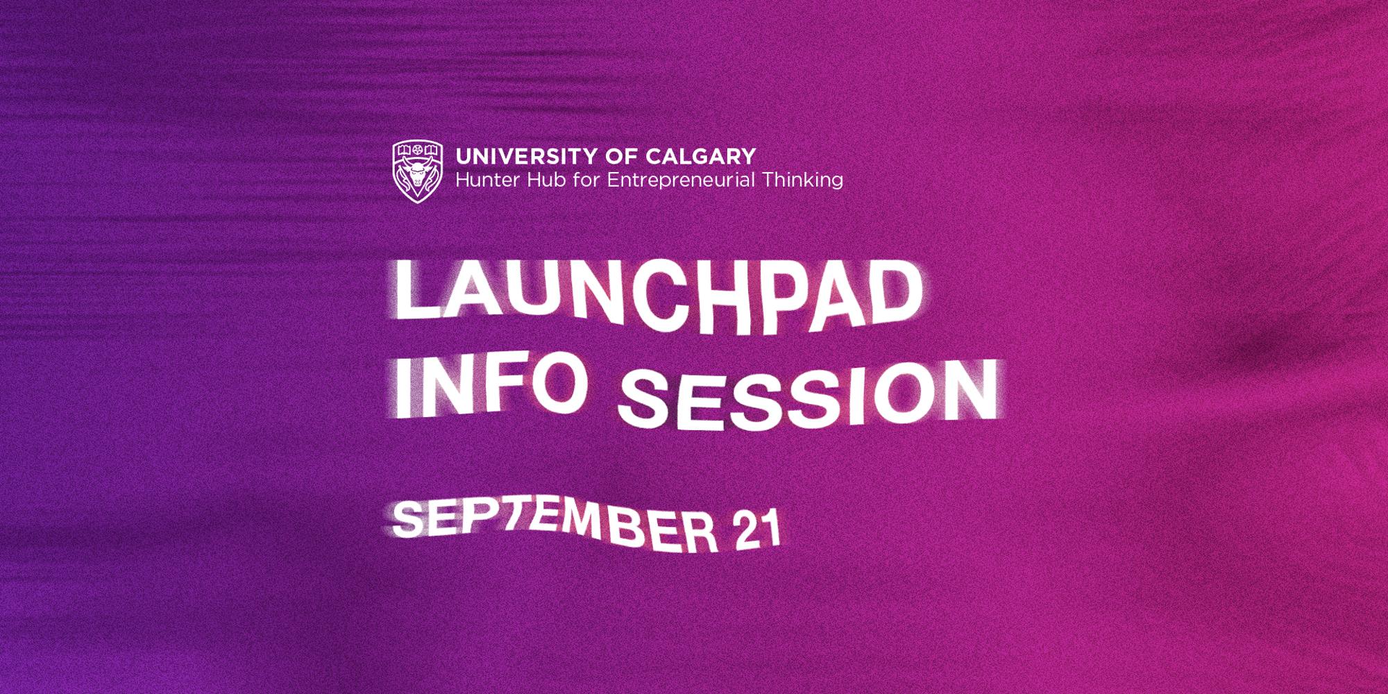 Launchpad 2023 Info Session · Luma