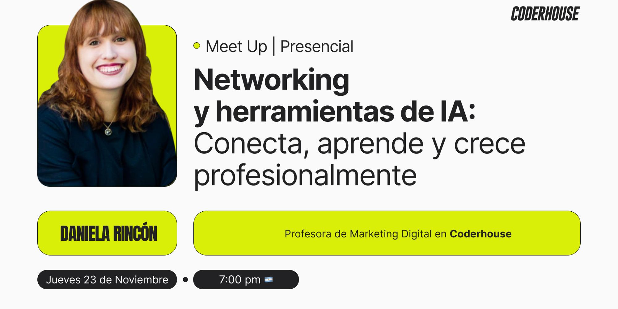 Meetup (Presencial) - Networking y herramientas de IA: Conecta, aprende ...