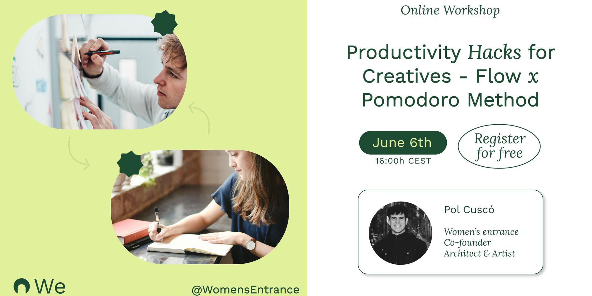 [Workshop] Productivity Hacks for Creatives - Flow x Pomodoro Method ...