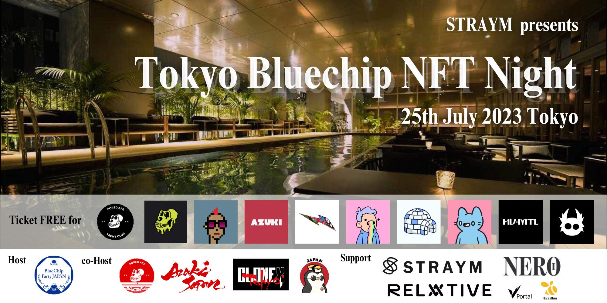 STRAYM presents Tokyo Bluechip NFT Night · Luma