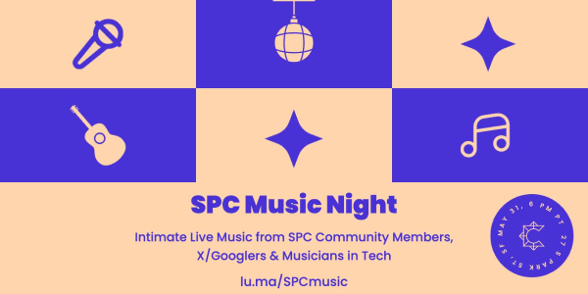 🎶 SPC Music Night 🎶 · Luma