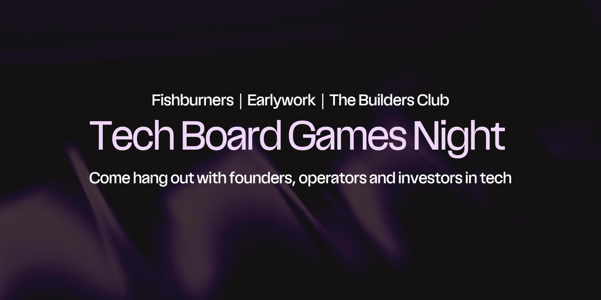 Tech Board Games Night 🎮 · Luma
