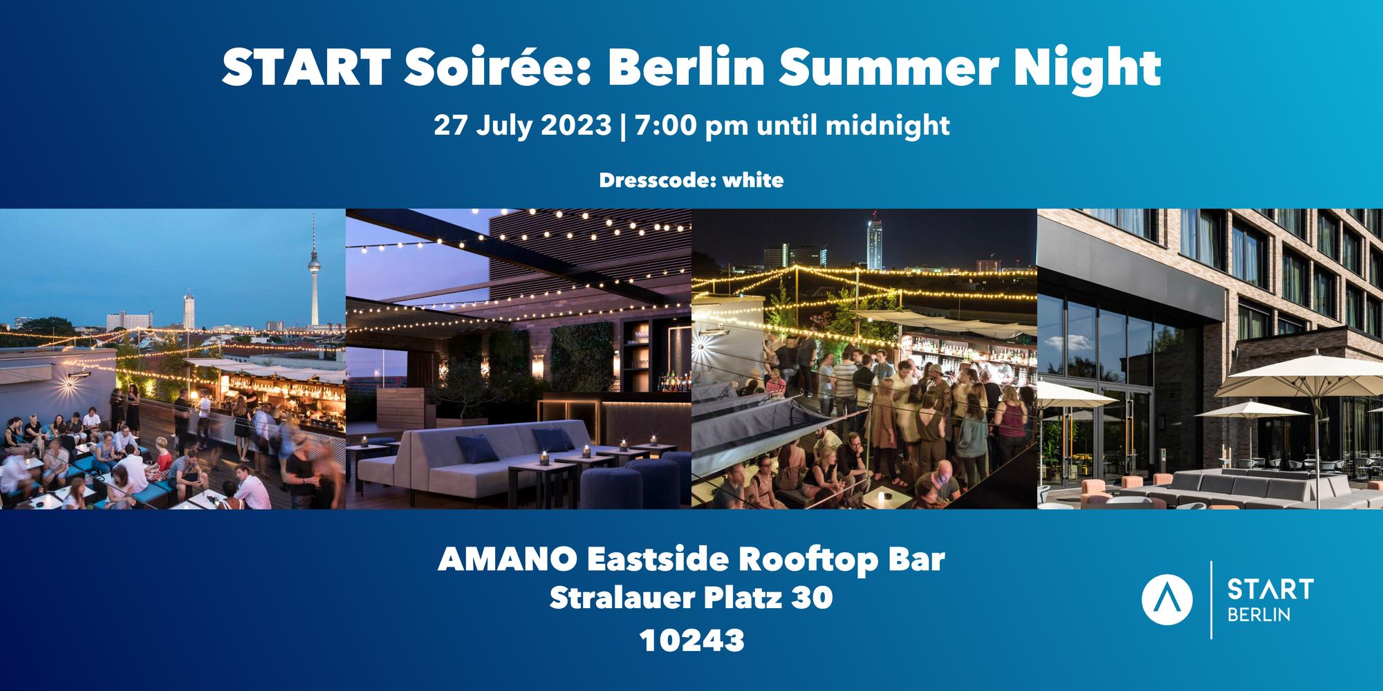 START Soirée: Berlin Summer Night ☄️💙🚀 · Luma