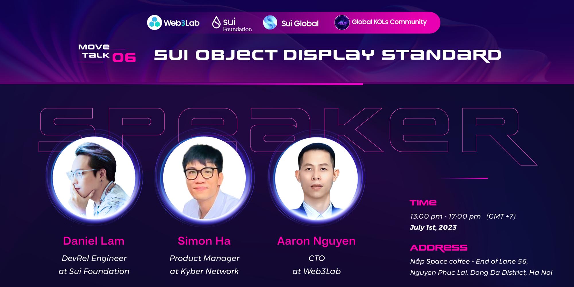 MoveTalk #06 - Sui Object Display Standard · Luma