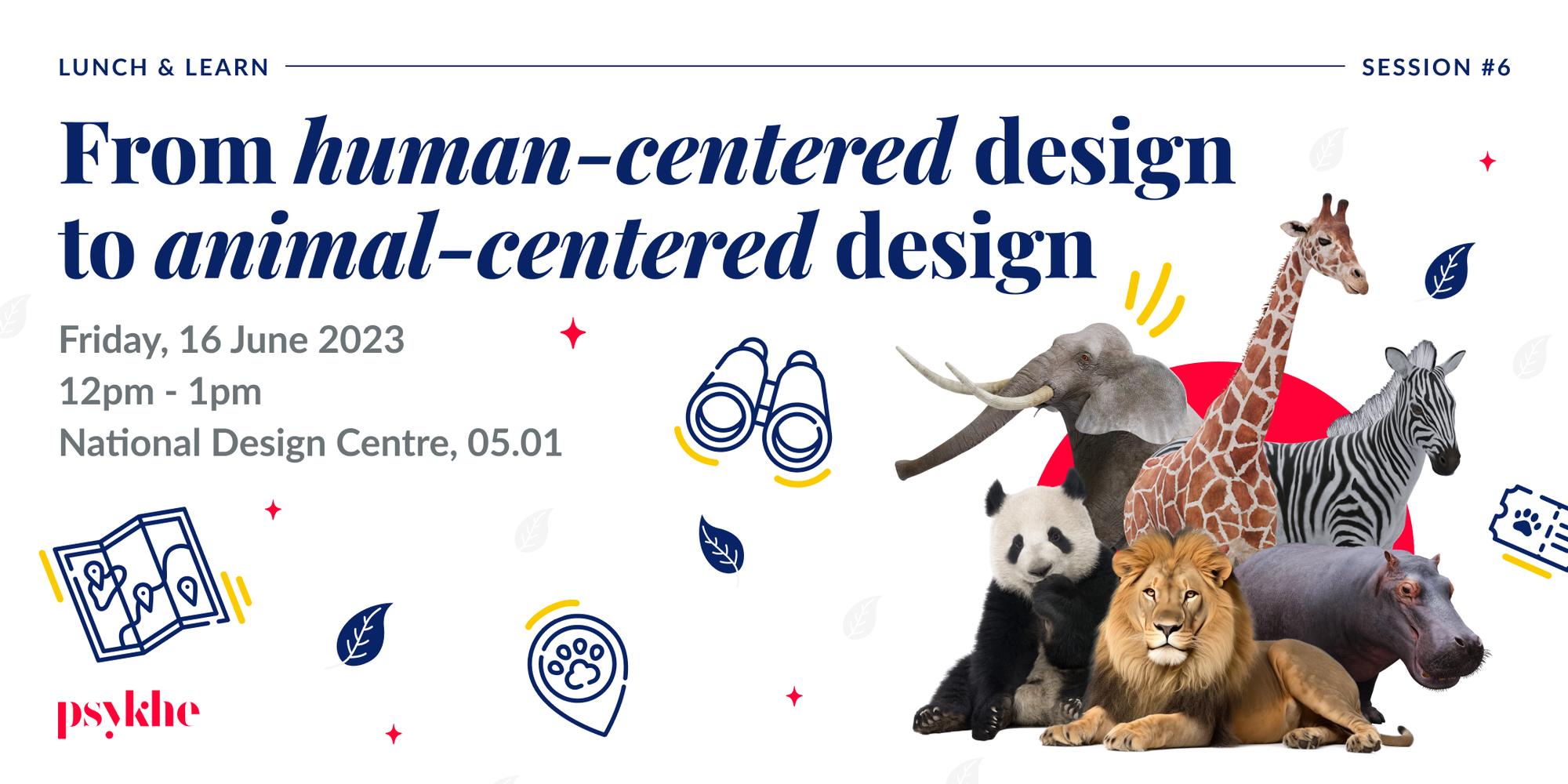 From Human-centered Design to Animal-centered Design · Luma