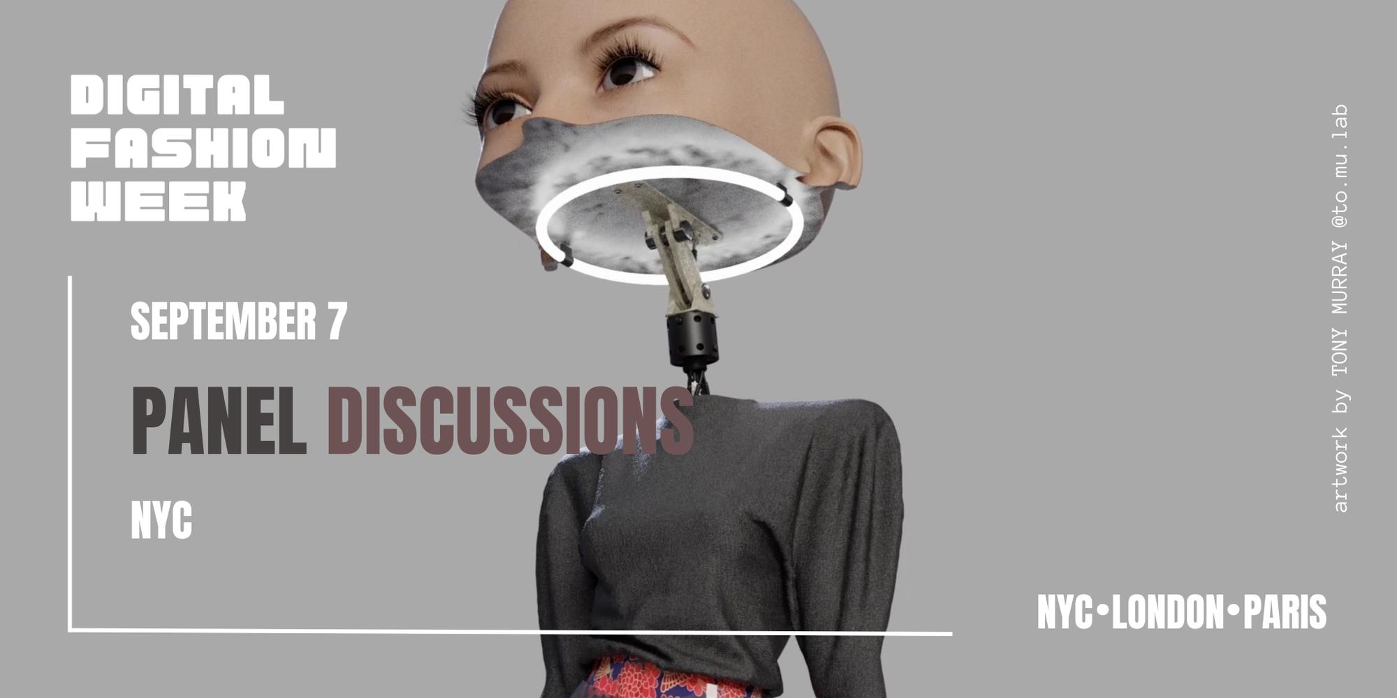 Digital Fashion Week: Panel Discussions · Luma