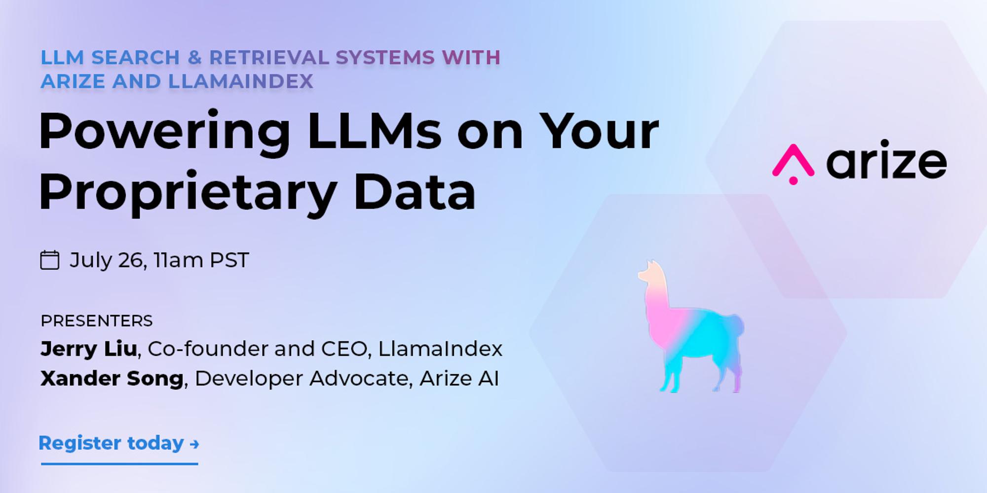 LLM Search & Retrieval Systems with Arize and Llamaindex: Powering LLMs ...