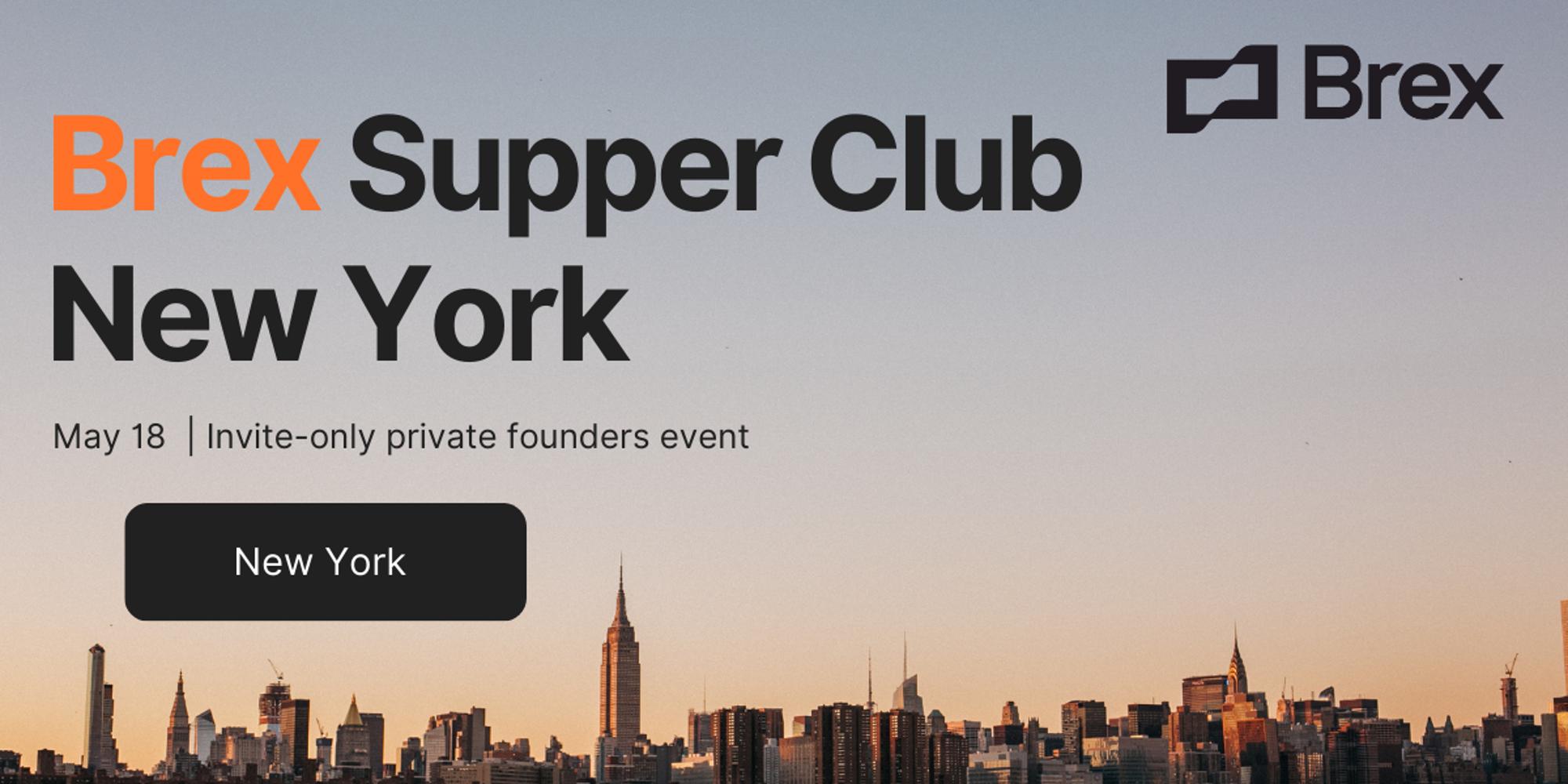 Brex Supper Club NYC · Luma