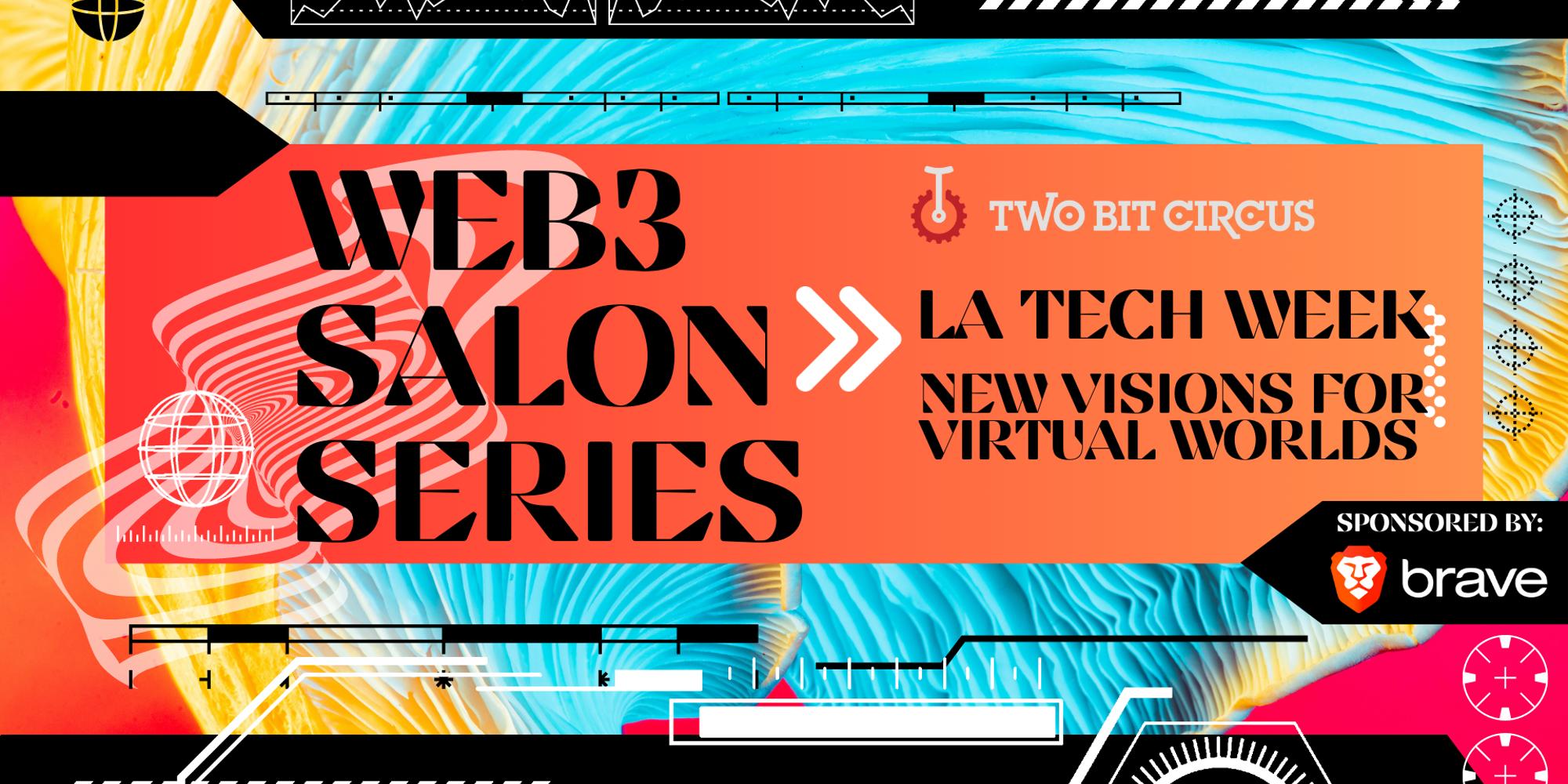 LA #TechWeek | New Visions for Virtual Worlds · Luma