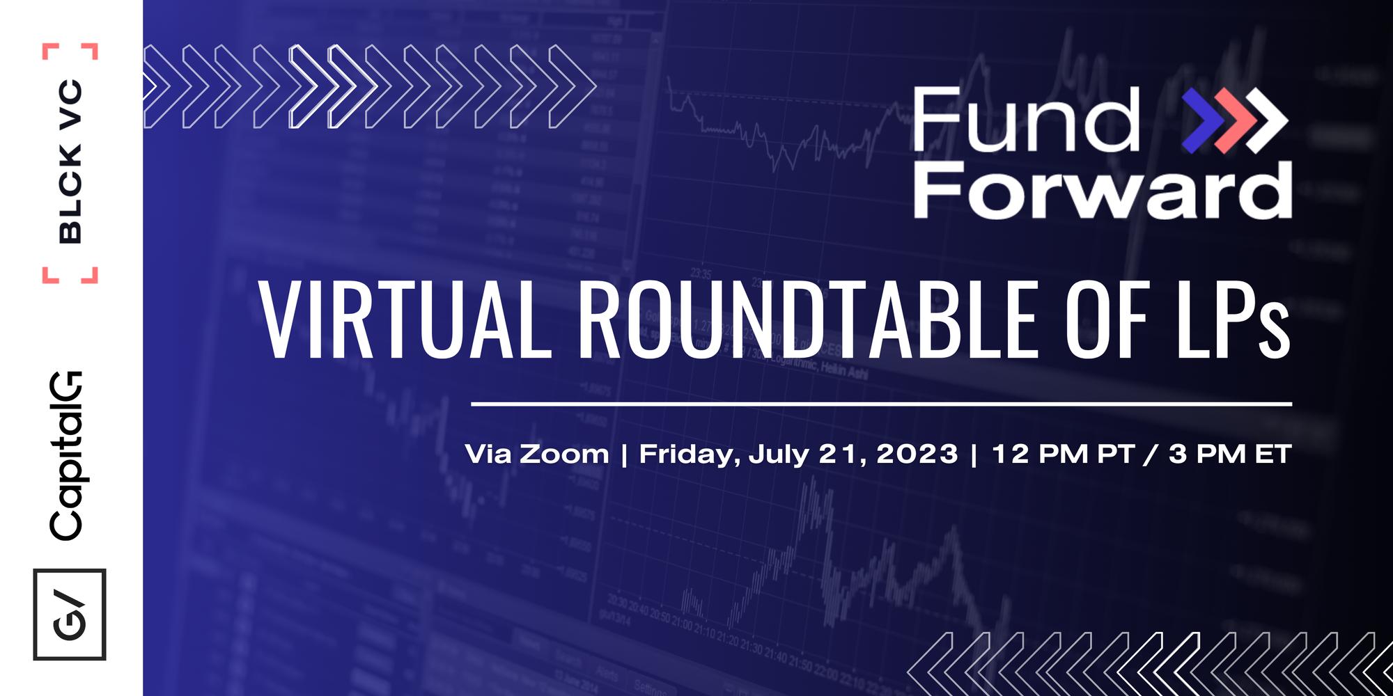 BLCK VC's Fund Forward - Virtual Roundtable of LPs · Zoom · Luma