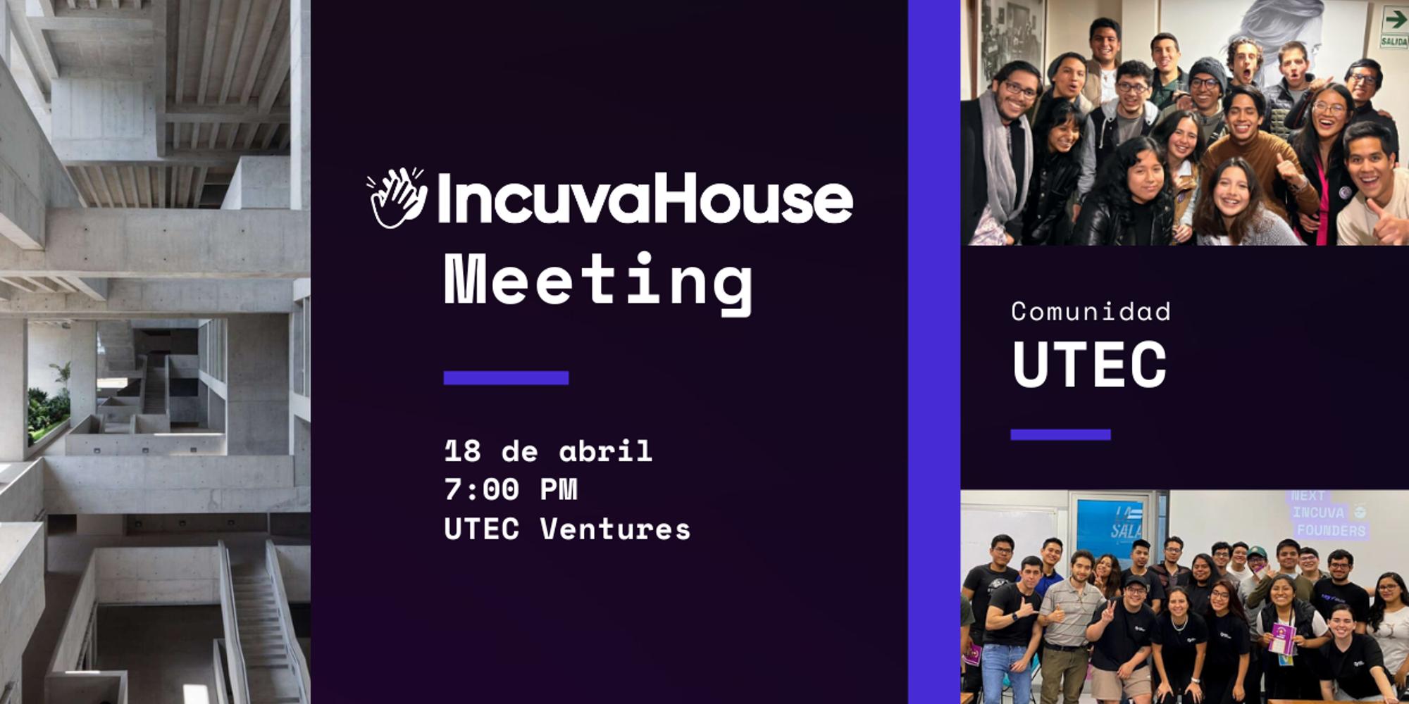 IncUVa House Meeting · Luma