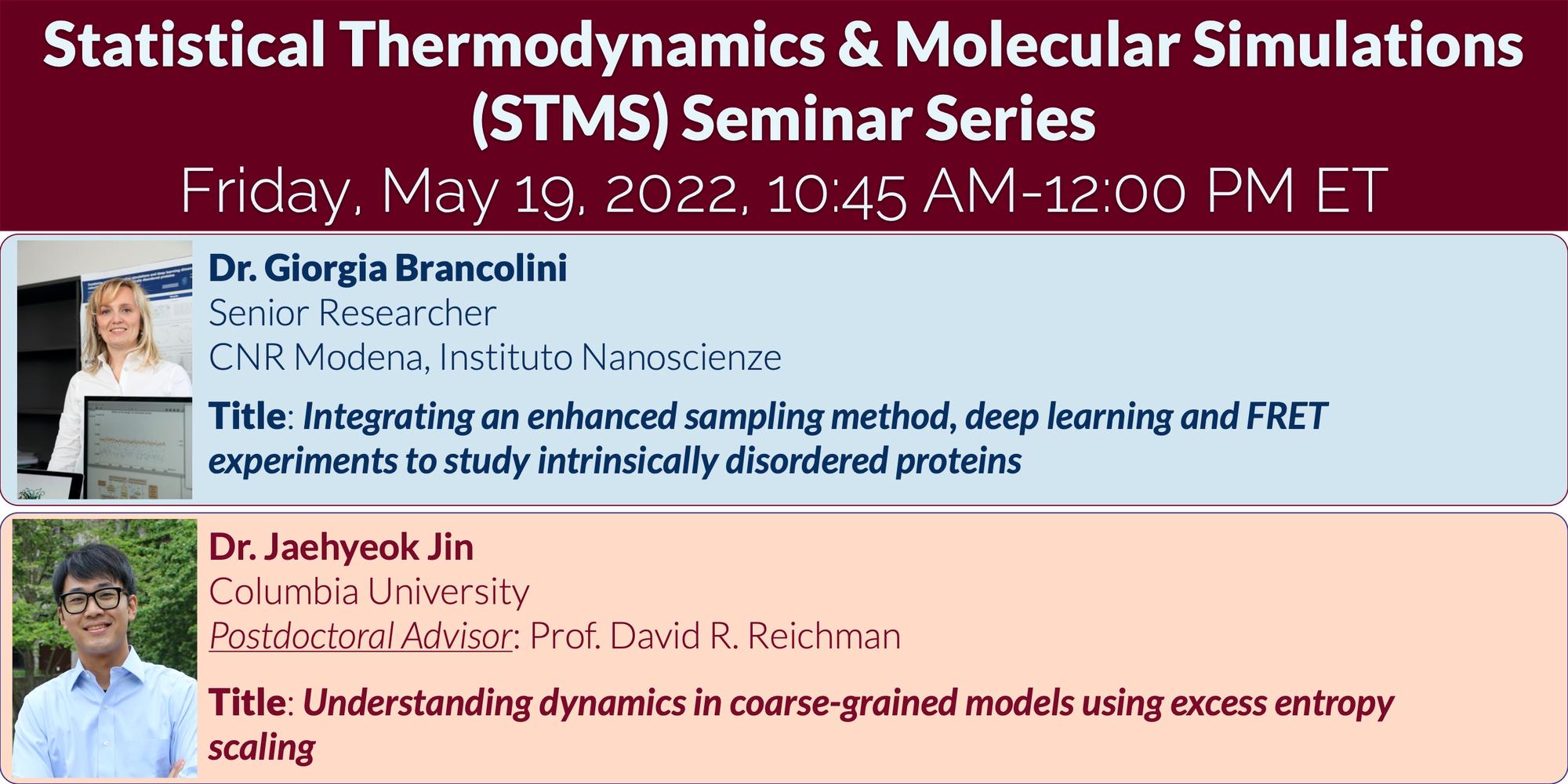 Statistical Thermodynamics & Molecular Simulations (STMS) Seminar Series: Dr. Giorgia Brancolini ...