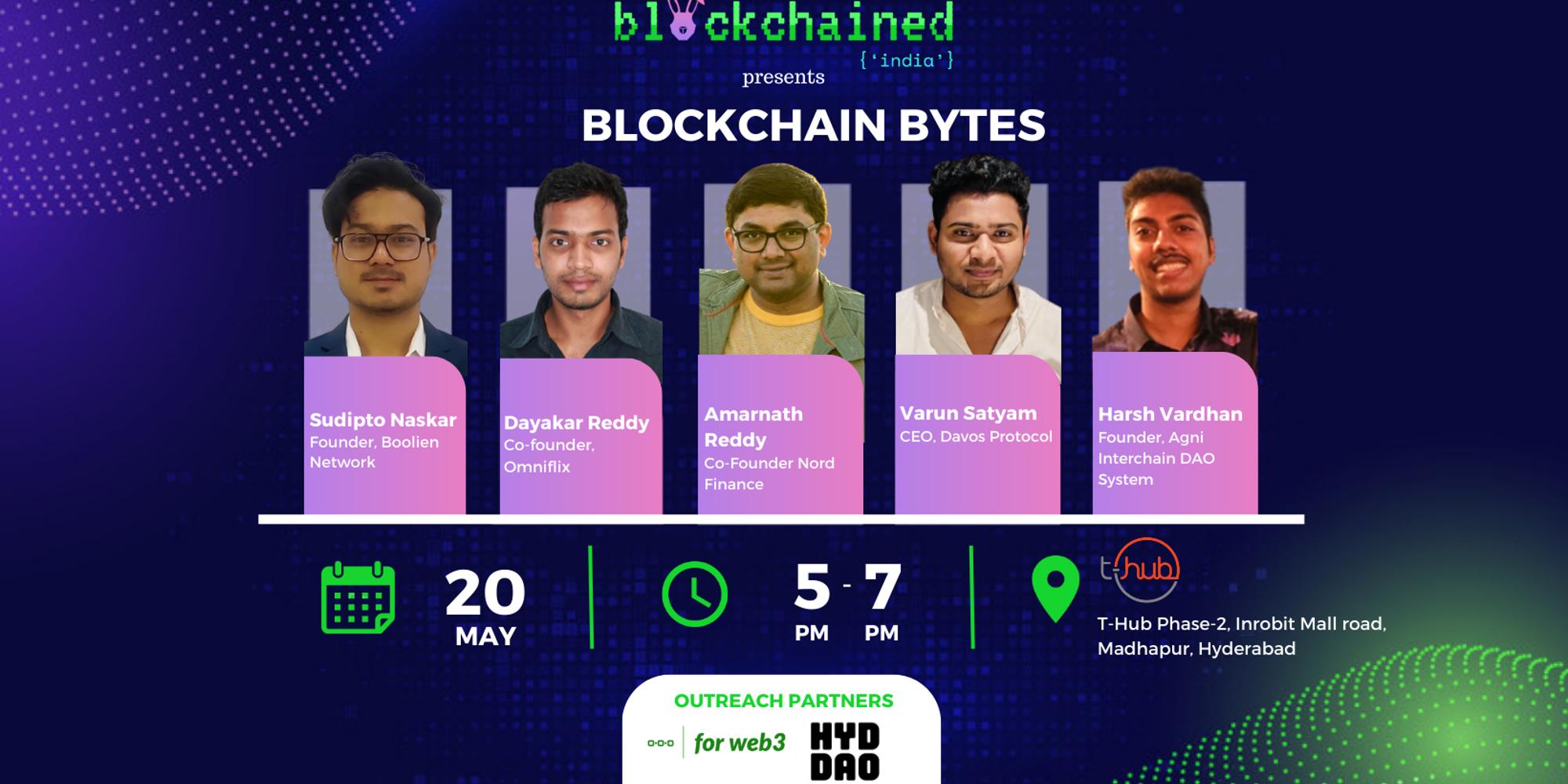 Blockchain Bytes - Hyderabad · Luma