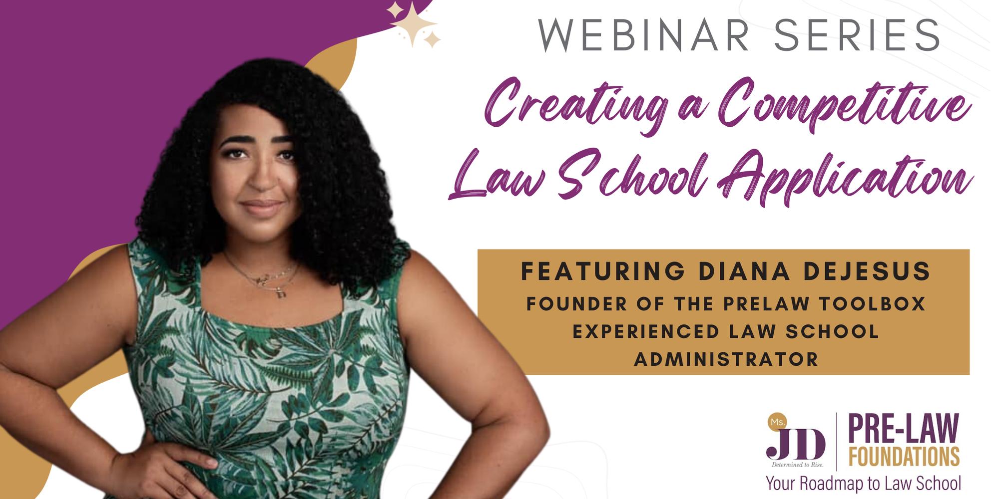Webinar Series: Creating a Competitive Law School Application · Zoom · Luma