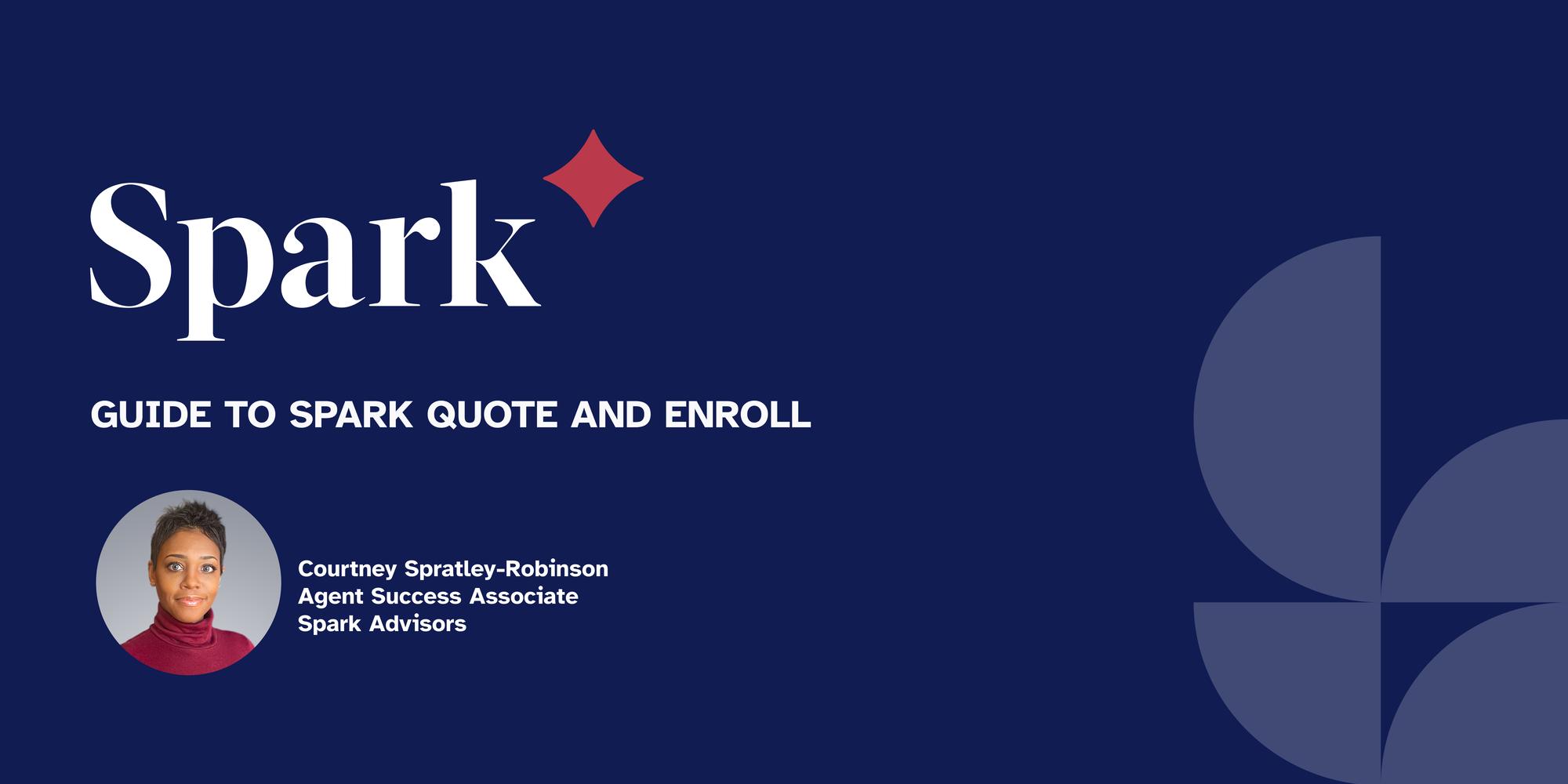 Guide to Spark Quote & Enroll · Zoom · Luma