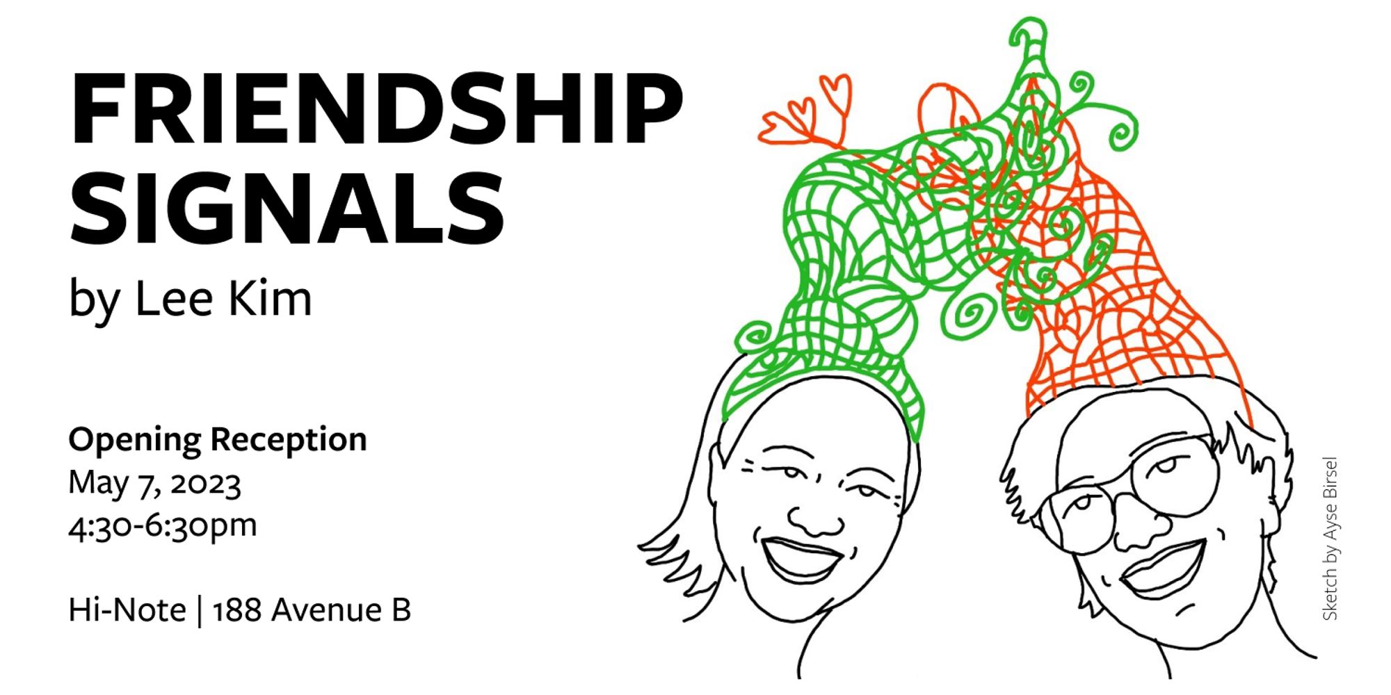 Hi-Note Art Opening: Friendship Signals by Lee Kim · Luma