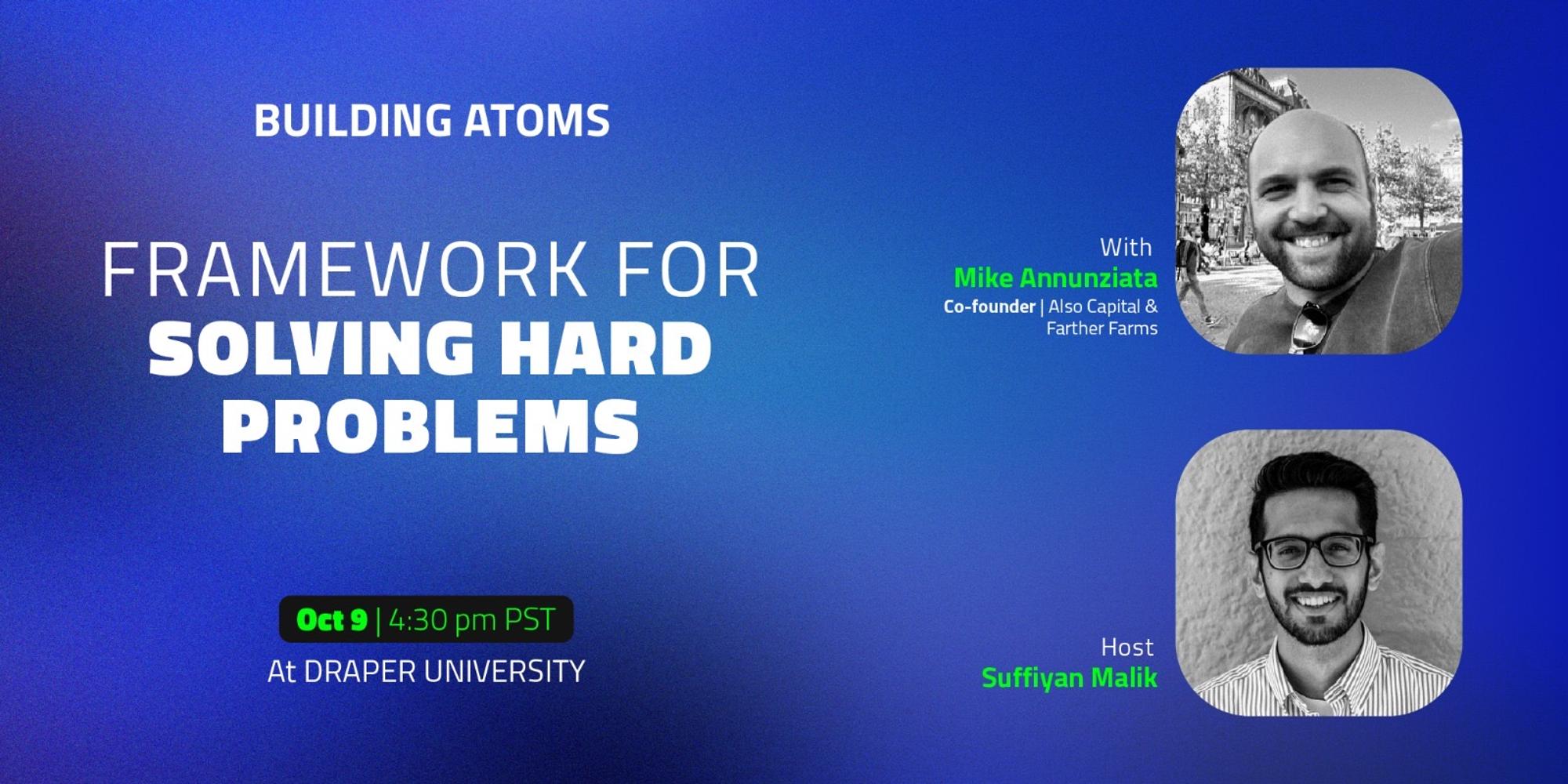 Framework For Solving Hard Problems W/ Mike Annunziata · Luma